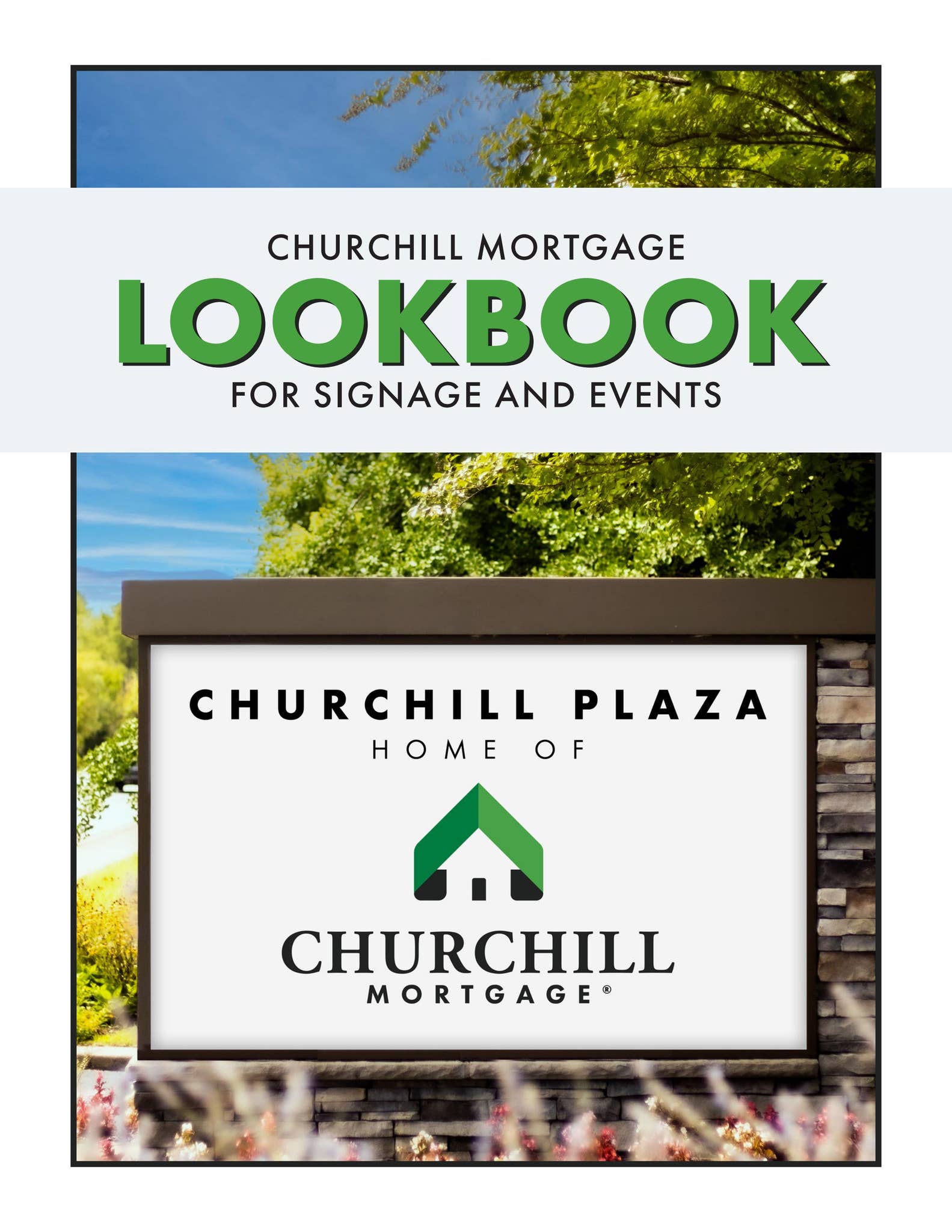 Churchill Mortgage Signage Lookbook by Churchill Mortgage - Issuu