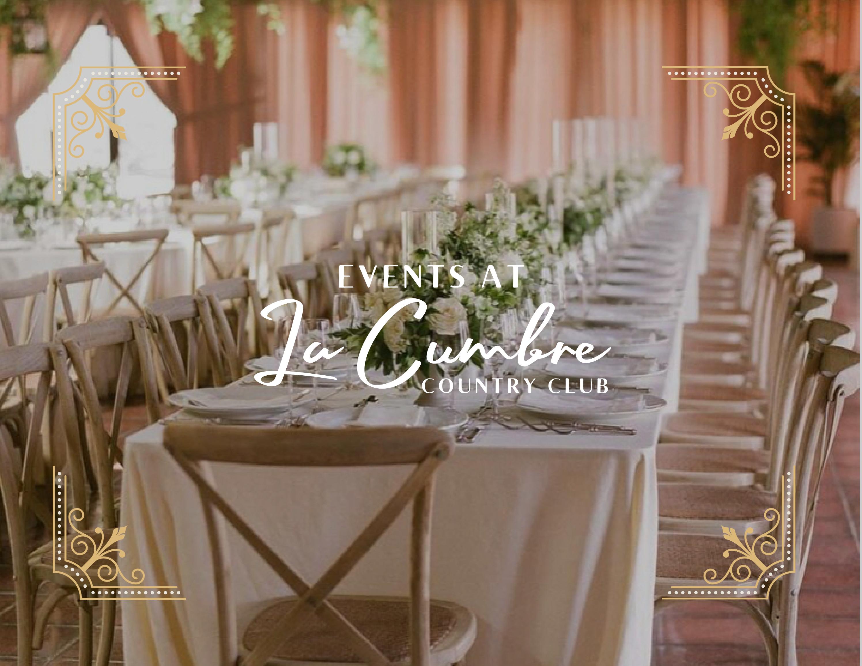 Events at La Cumbre Country Club by LaCumbreCC - Issuu