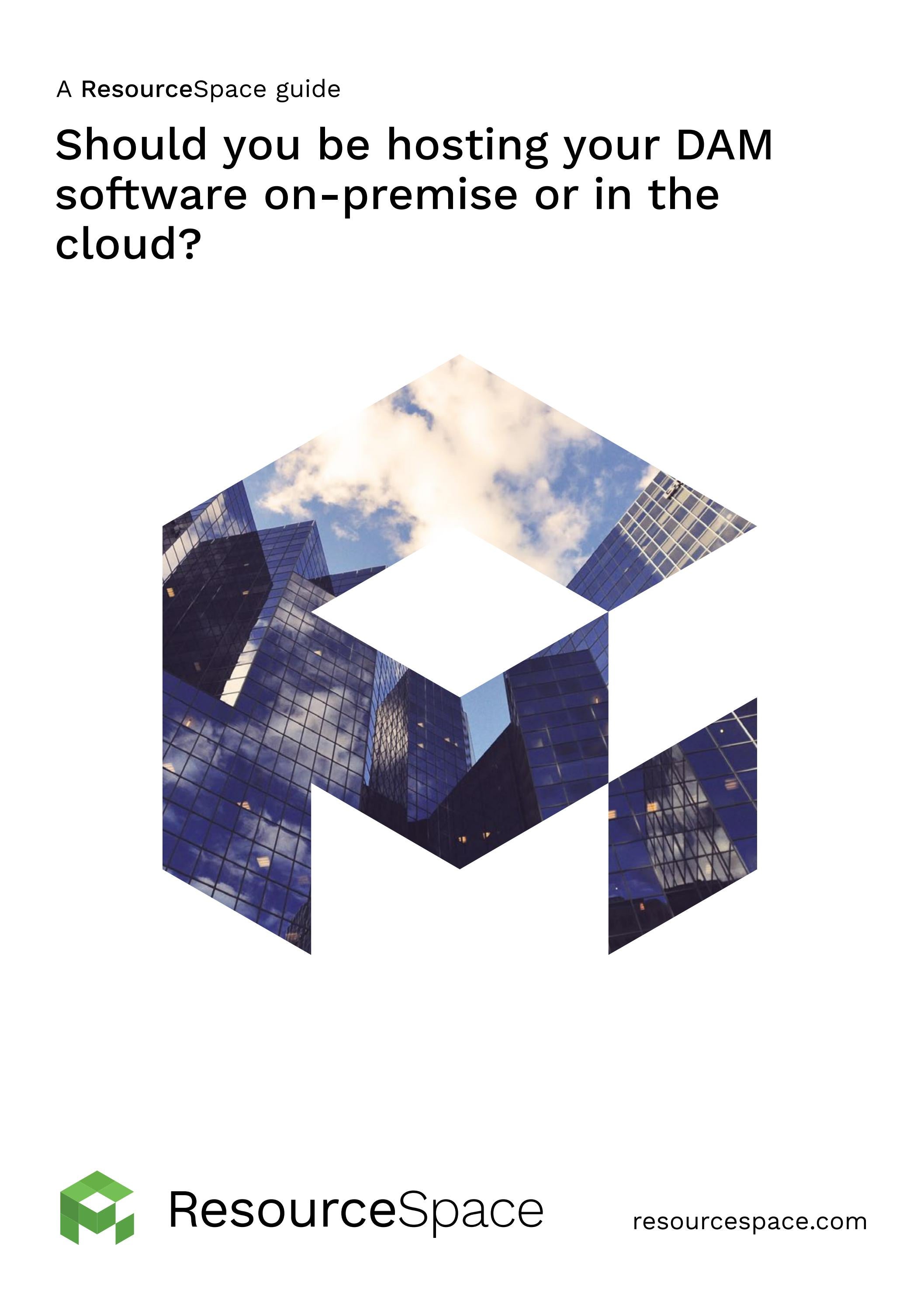 Resource Space - Should you be hosting your DAM software on-premise or ...
