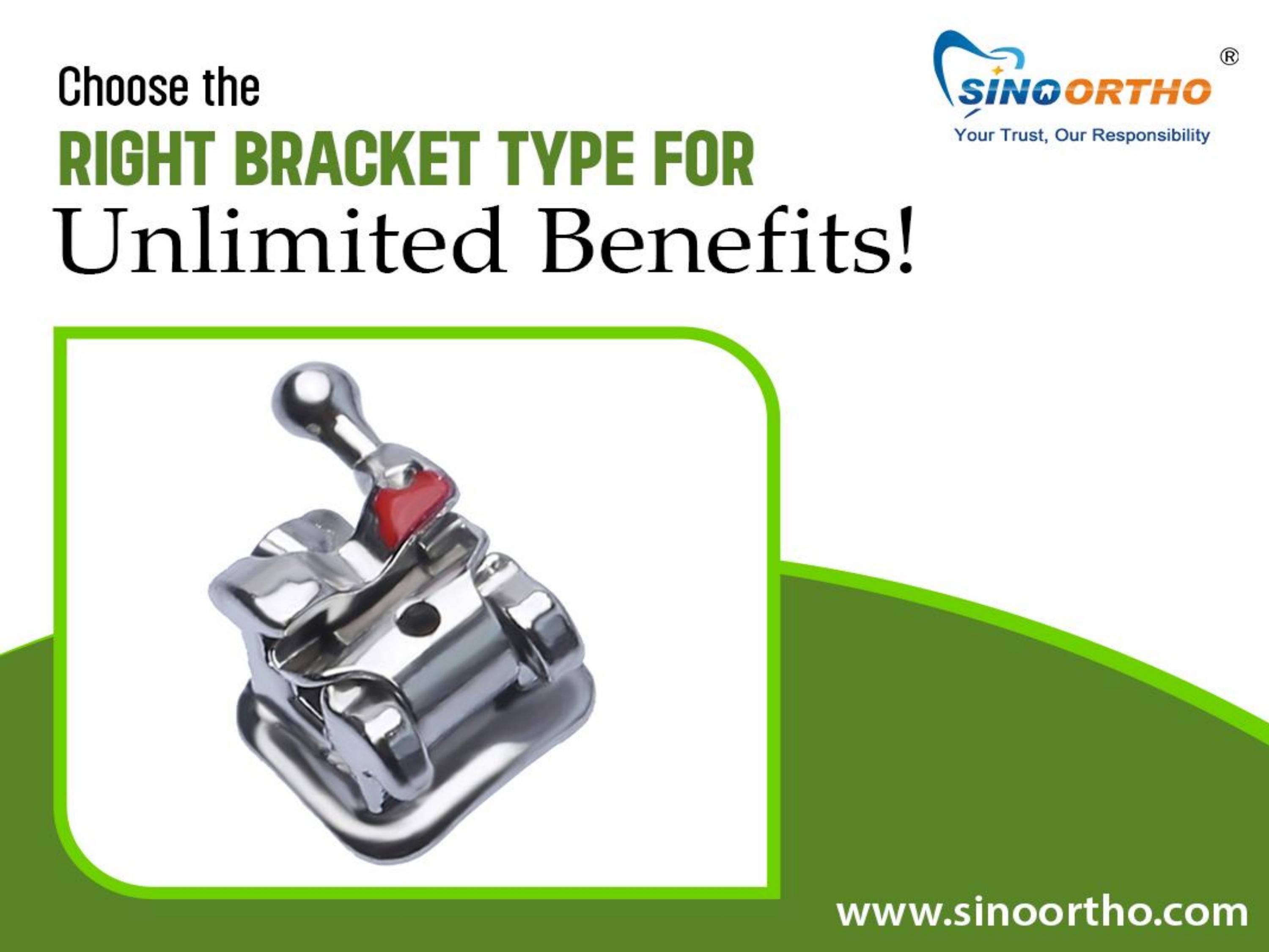 Choose The Right Bracket Type For Unlimited Benefits! by Sino Ortho - Issuu