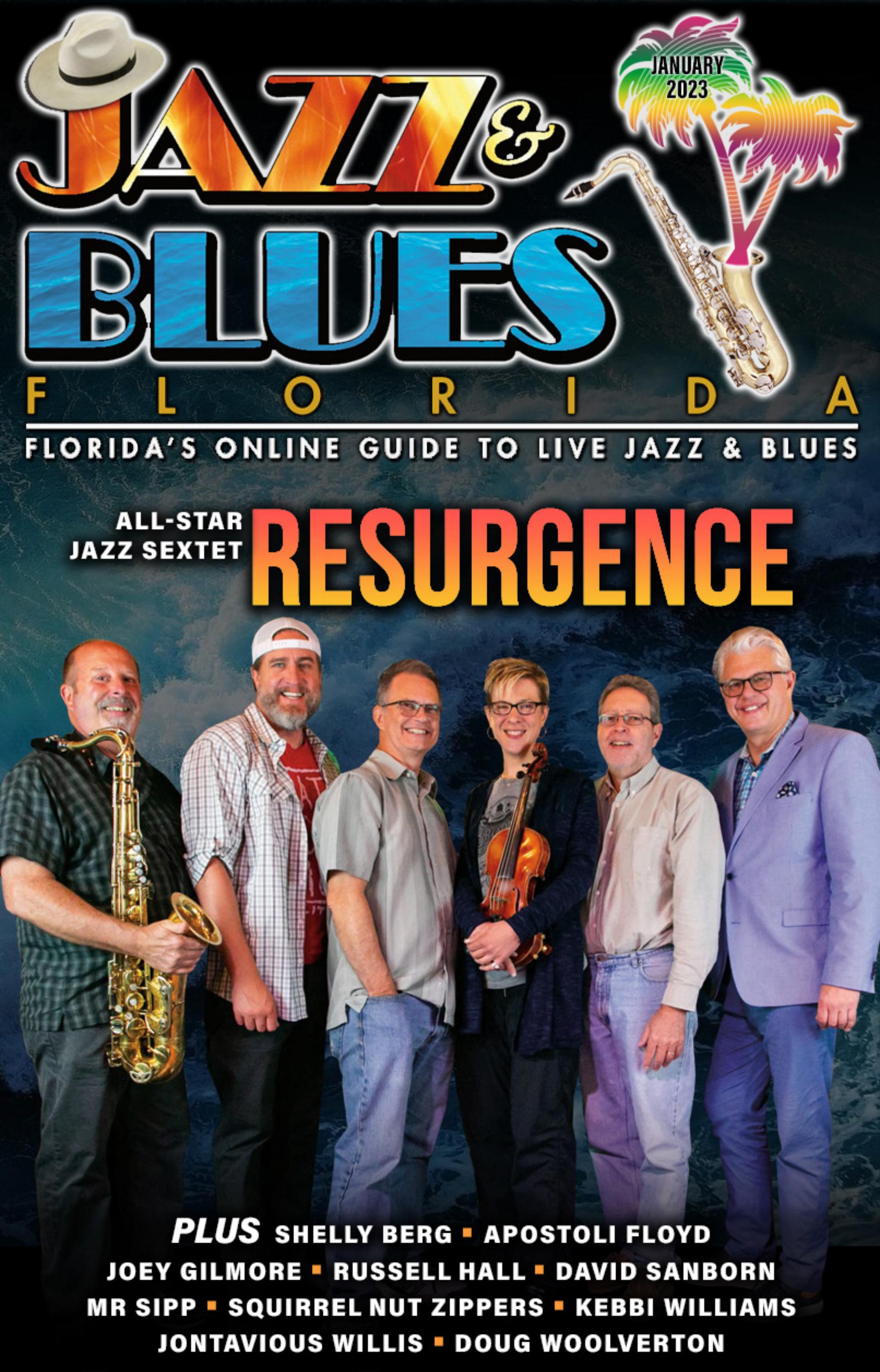 Jazz & Blues Florida January 2023 Issue by JazzBluesFlorida.com - Issuu