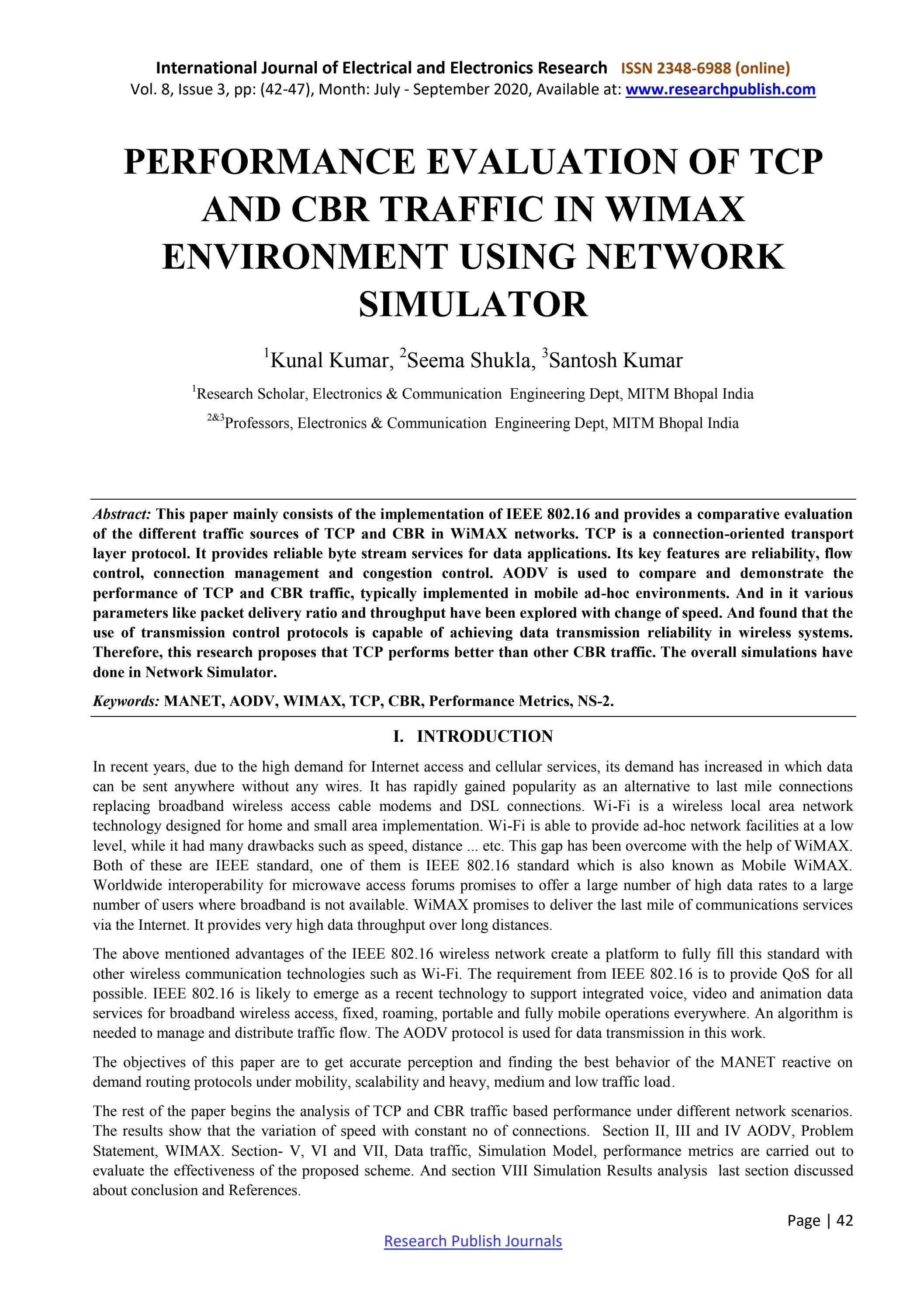 PERFORMANCE EVALUATION OF TCP AND CBR TRAFFIC IN WIMAX ENVIRONMENT USING NETWORK SIMULATOR by ...