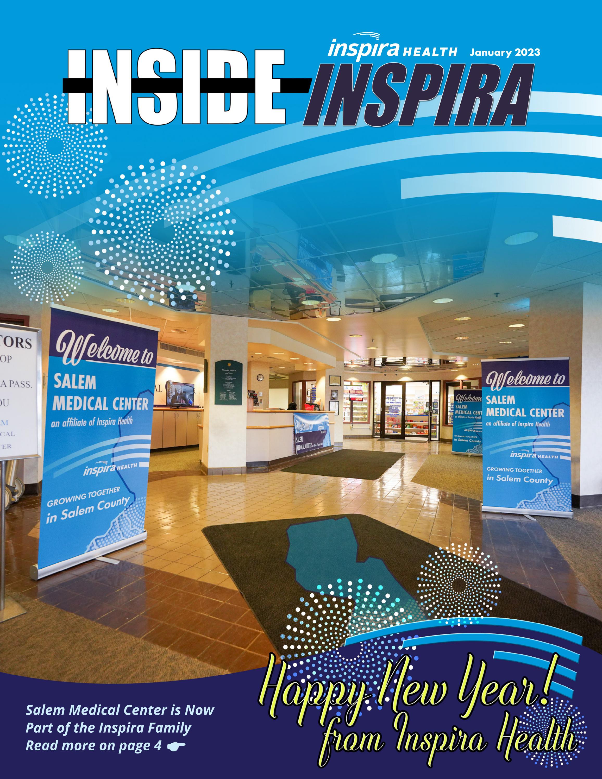 Inside Inspira Newsletter - January 2023 by Inspira Health - Issuu