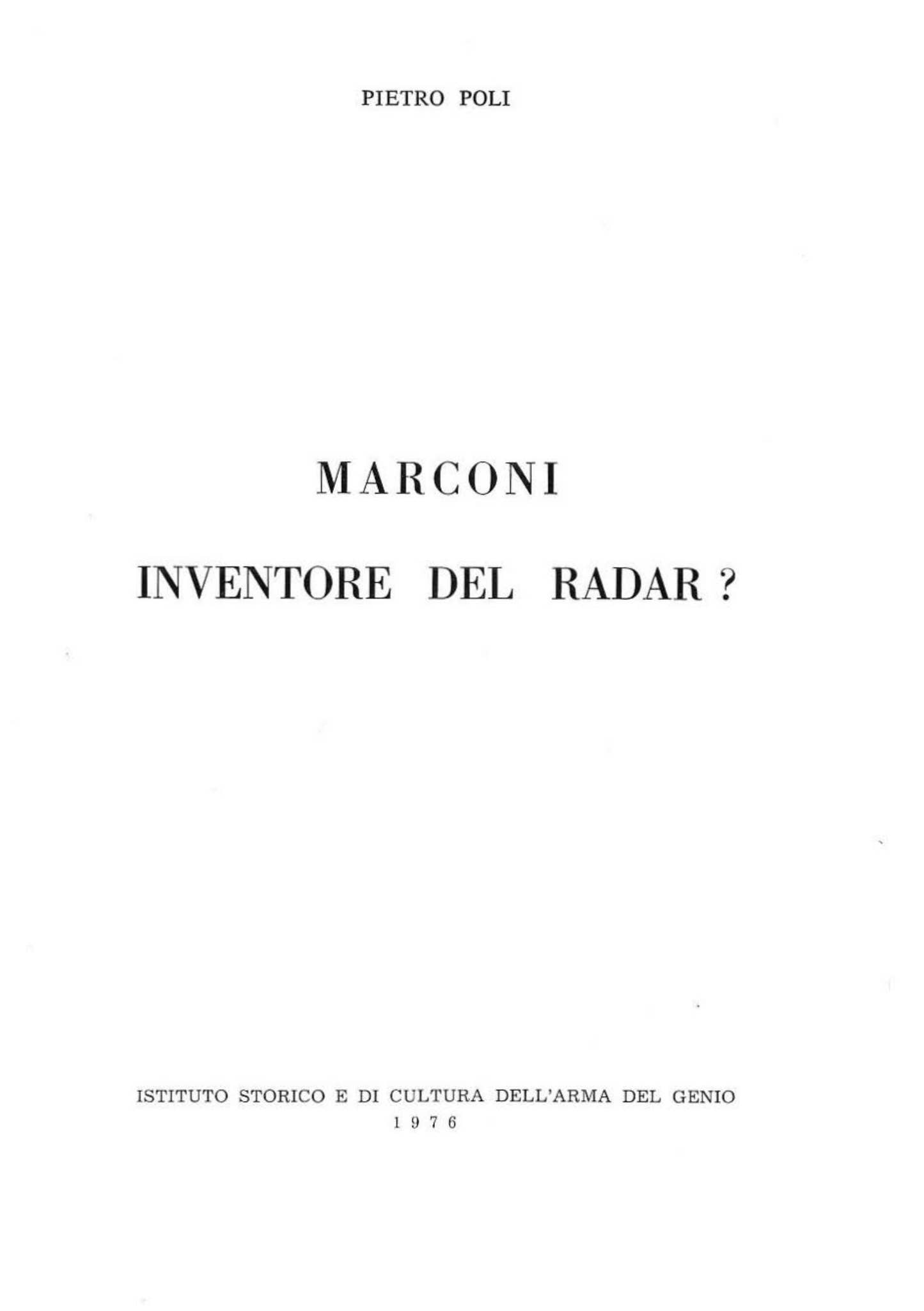 MARCONI INVENTORE DEL RADAR? by Biblioteca Militare - Issuu