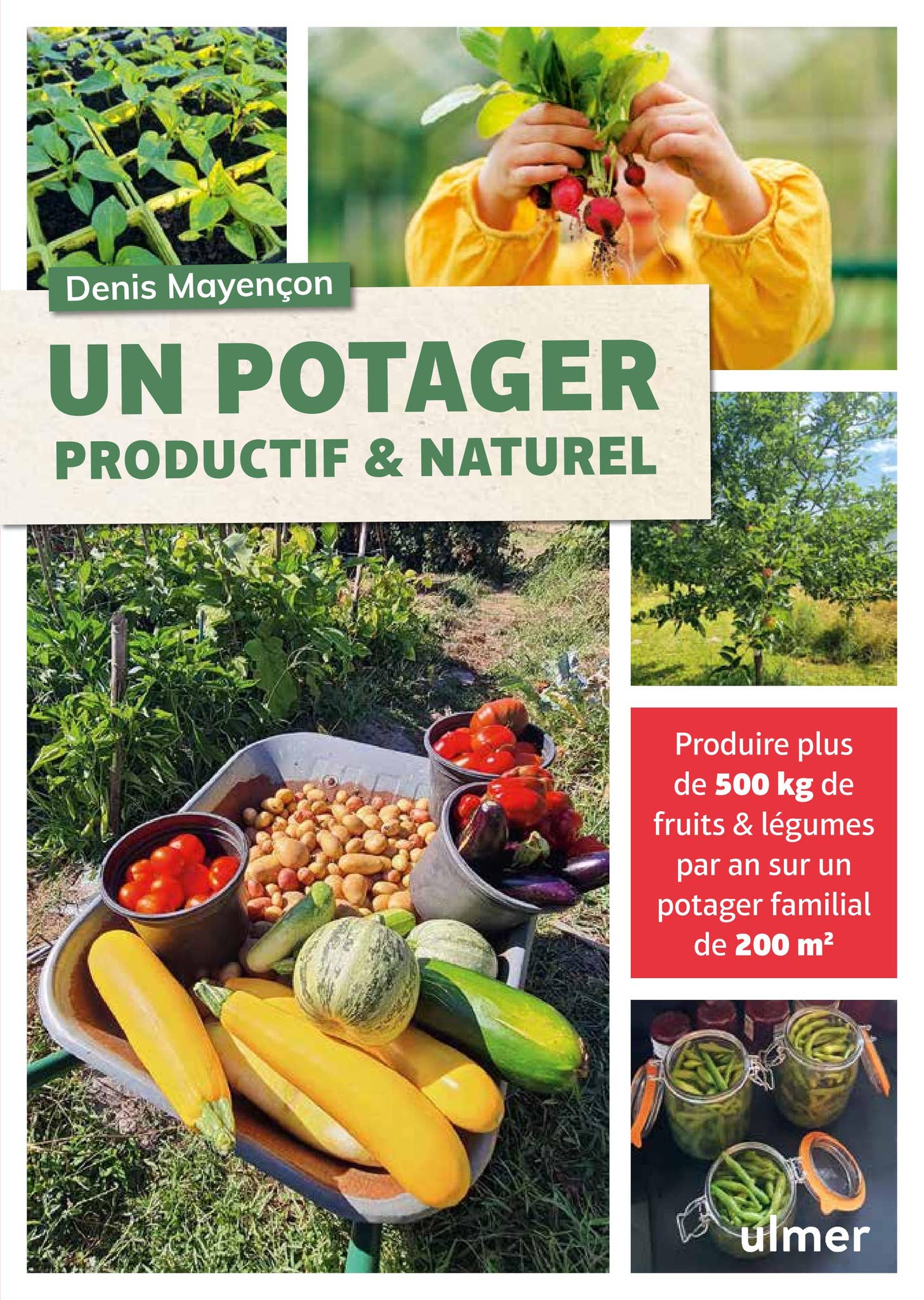 Extrait Un potager productif et naturel - Éditions Ulmer by Éditions Ulmer - Issuu