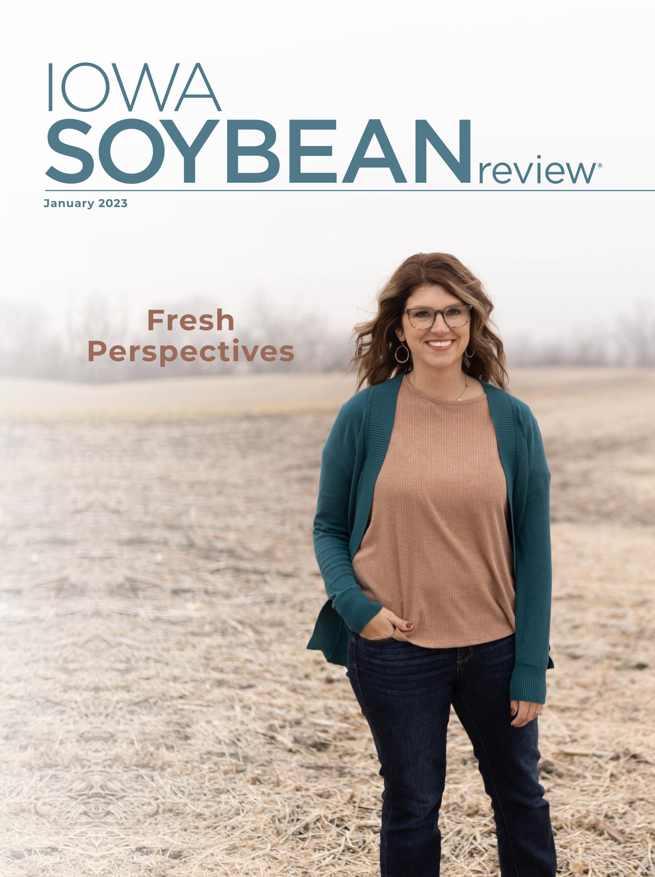 Iowa Soybean Review | January 2023 by Iowa Soybean Association - Issuu