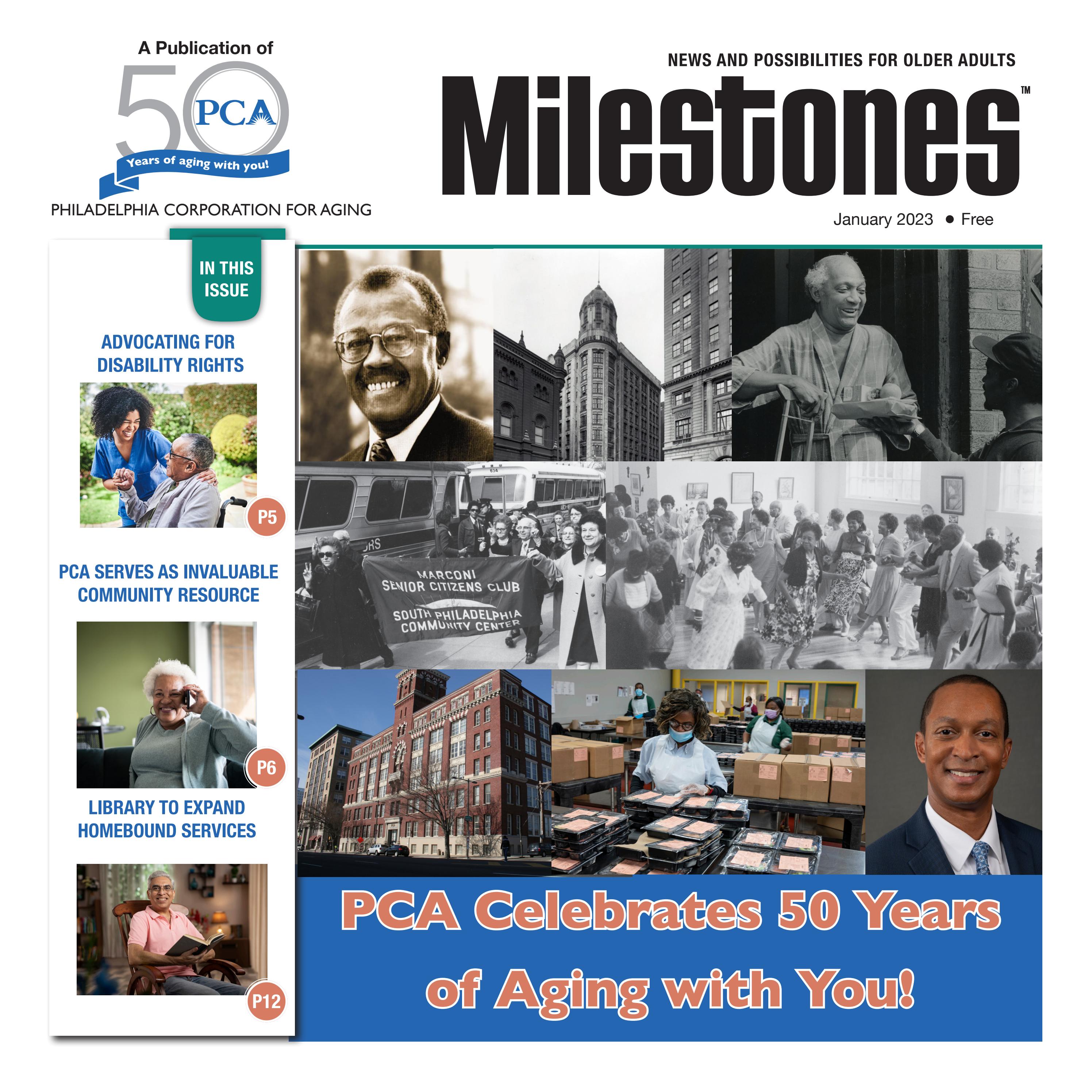 Milestones Newspaper January 2023 by Philadelphia Corporation for Aging - Issuu