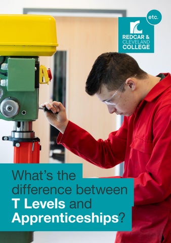 T Levels vs Apprenticeships - RCC by etcgroup - Issuu