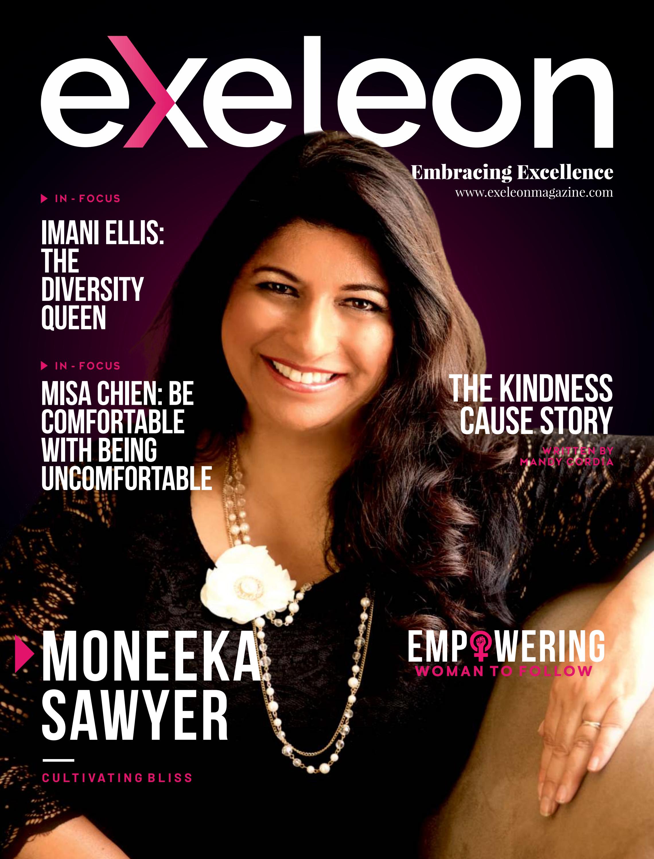Moneeka Sawyer | Empowering Women | Exeleon Magazine by Exeleon ...
