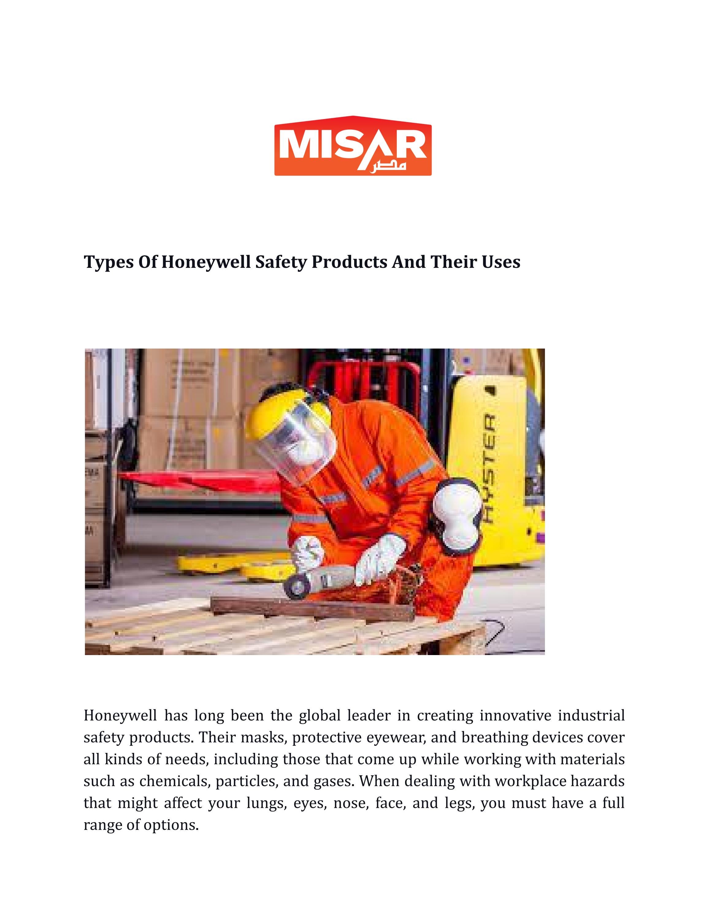 Types Of Honeywell Safety Products And Their Uses by Misar Trading - Issuu