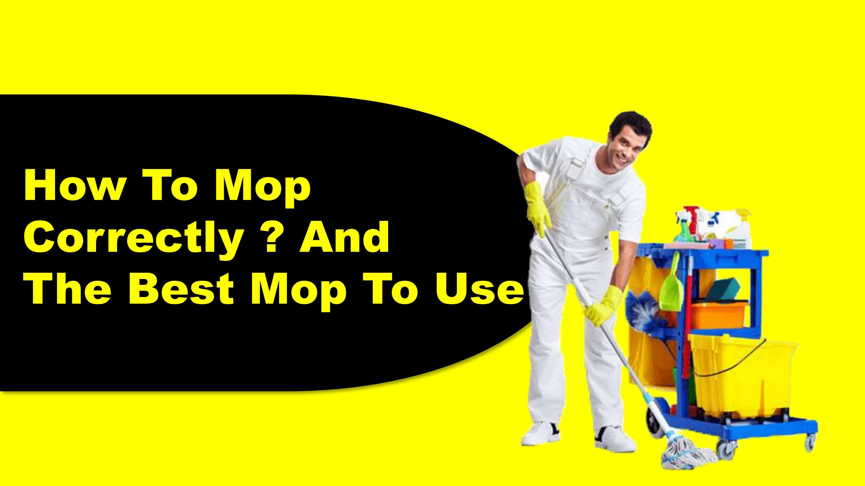 How To Mop Correctly ? And The Best Mop To Use by Clenli Direct - Issuu