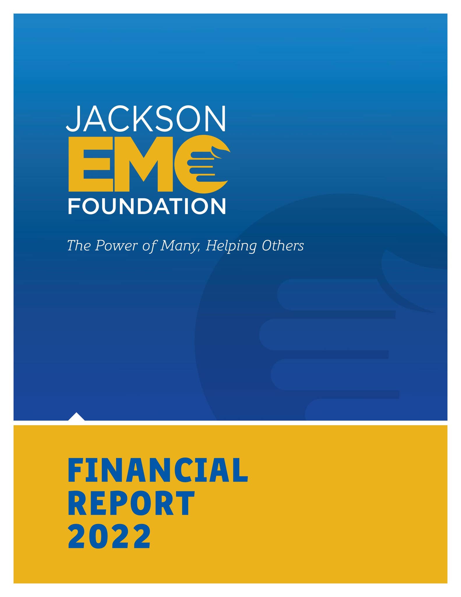 2022 Jackson EMC Foundation Financial Report by Jackson EMC - Issuu