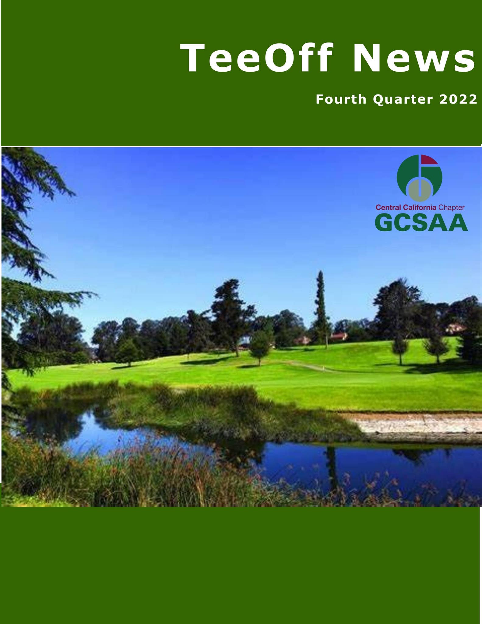 4th Qtr 2022 Tee Off News by GCSA Central California - Issuu