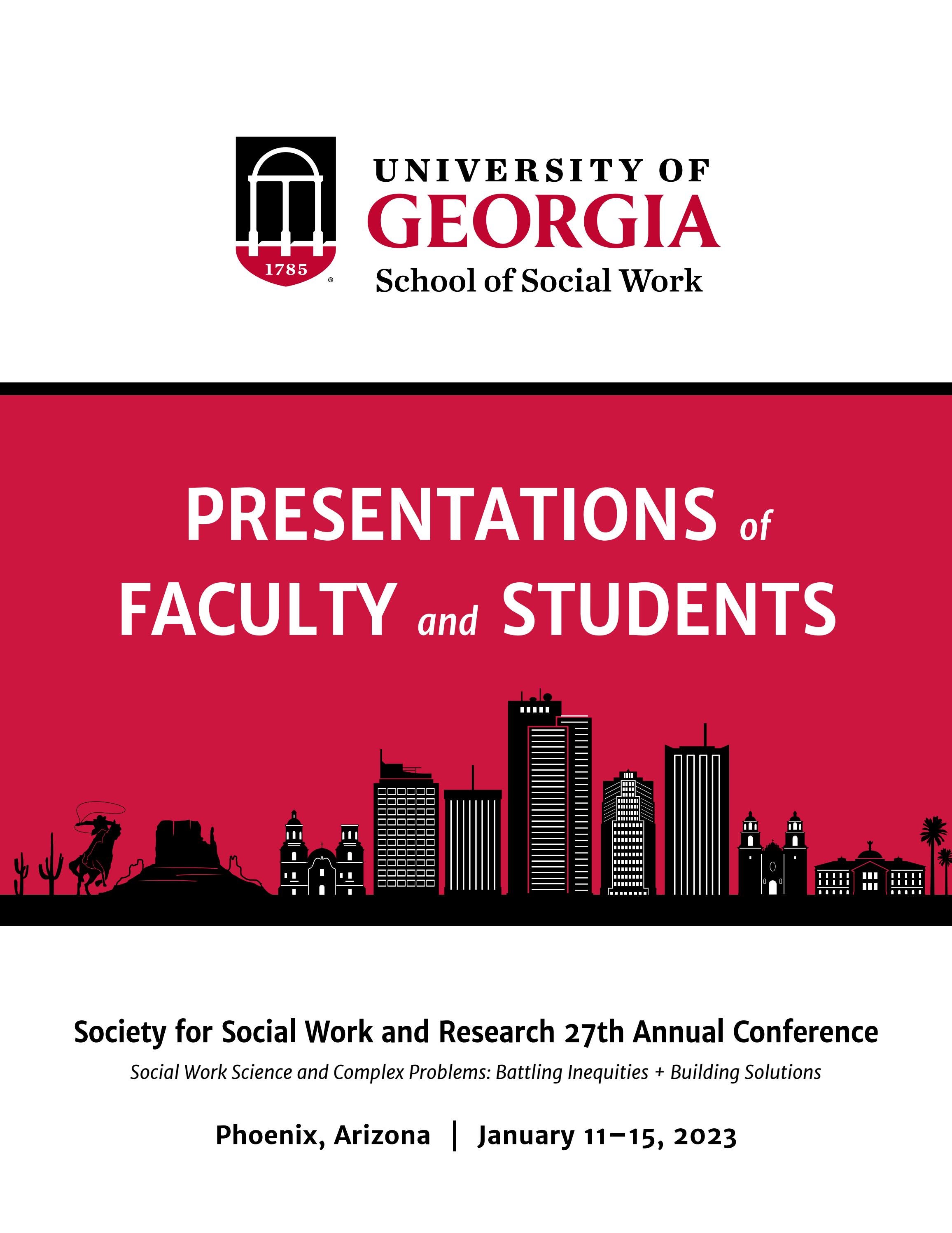 SSWR 2023 Presentations - UGA School of Social Work by University of ...