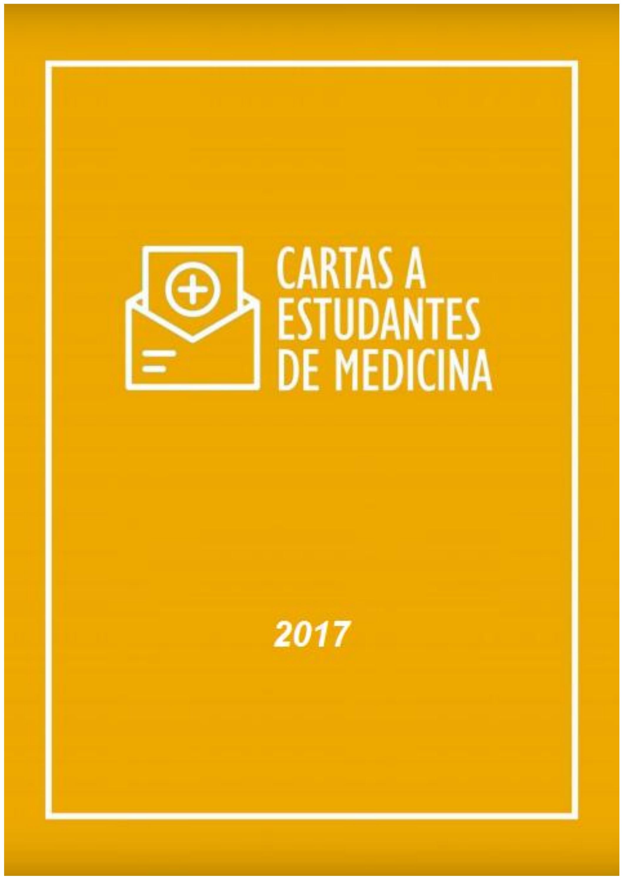 Cartas 2017 by ANEM - Associação Nacional de Estudantes de Medicina - Issuu