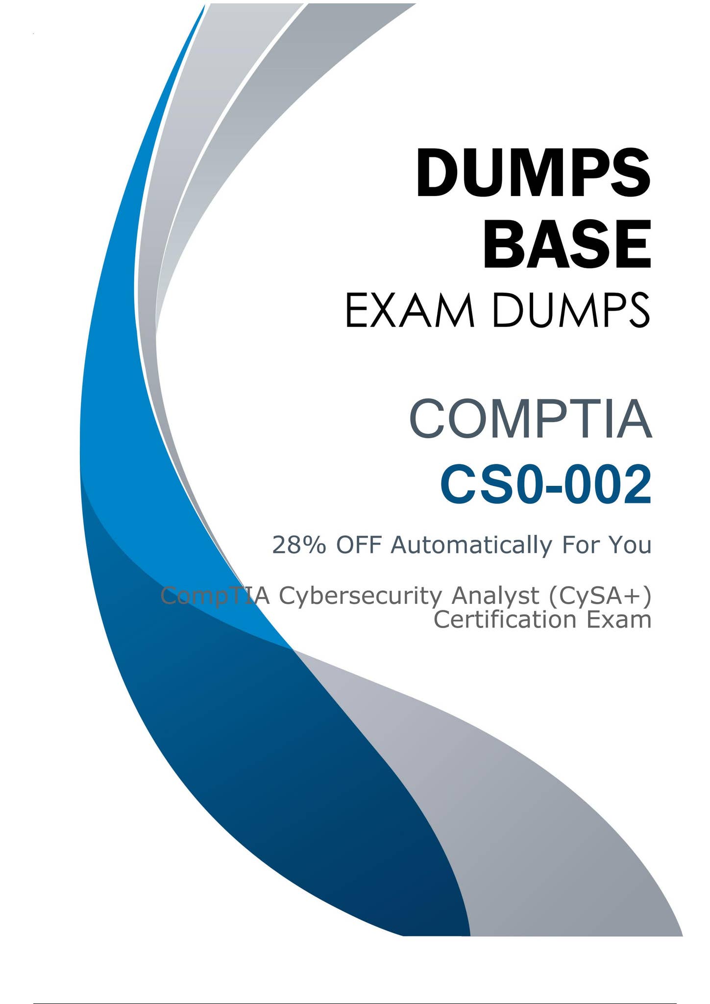 CompTIA CS0-002 Exam Dumps PDF V15.02 [2023] To Confirm Your Success by ...