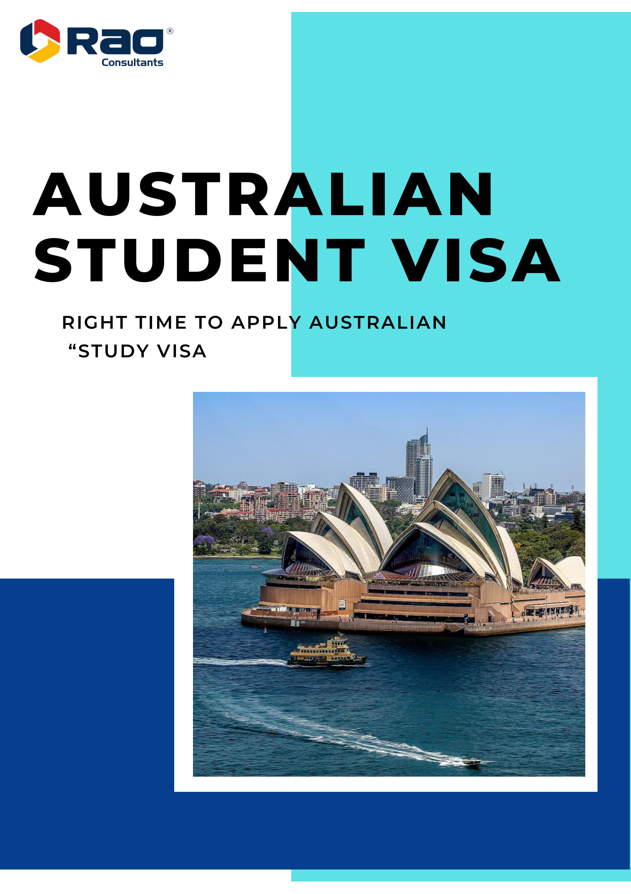 Right Time to Apply Australian “Study Visa” by RaoConsultants - Issuu