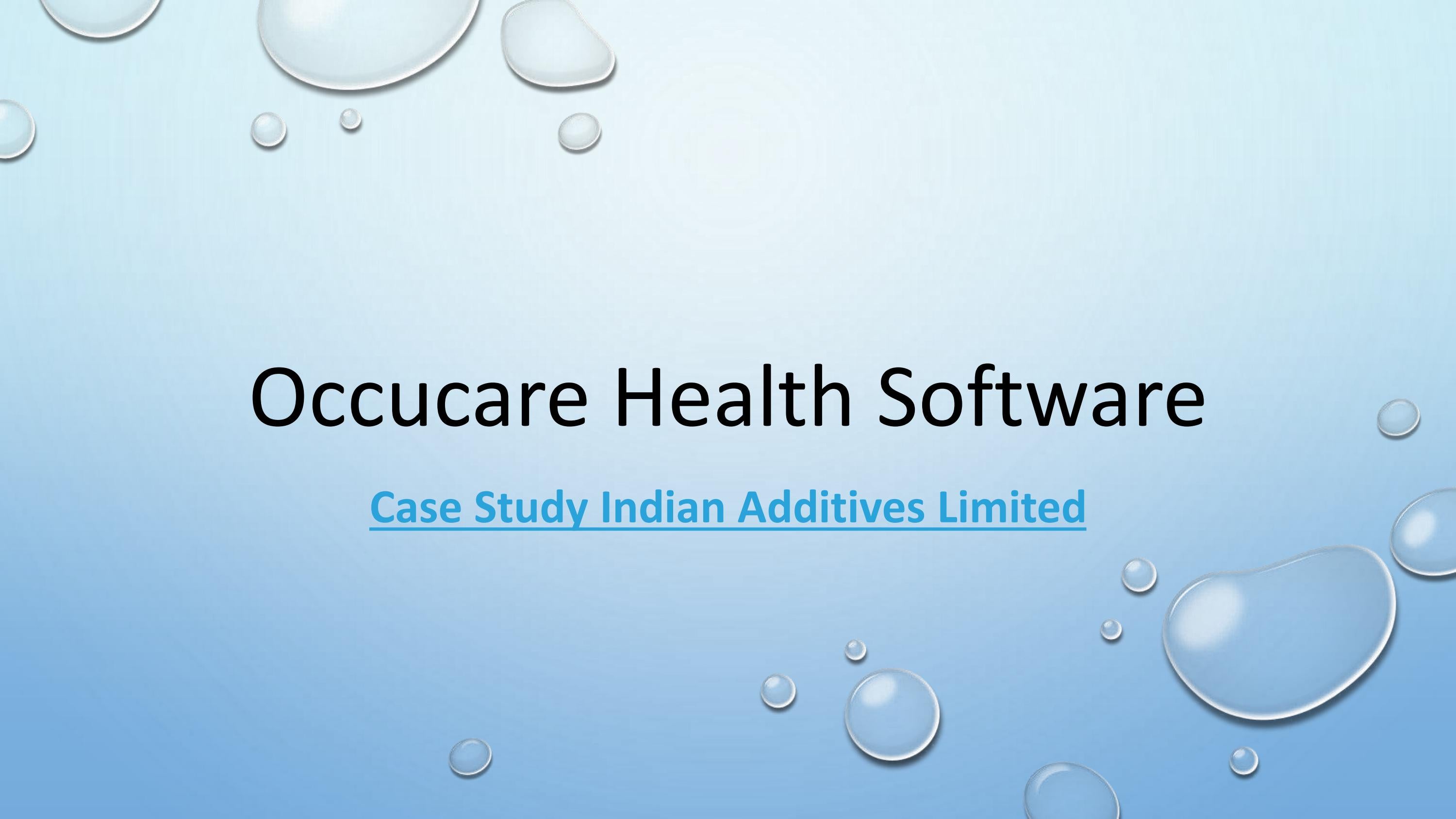 Indian Additives Limited (IAL) Case Study | Occucare’s EHS Management Software by Parth Patel ...