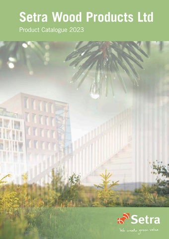 Setra Wood Products - Product Catalogue 2021 by Setra Group - Issuu