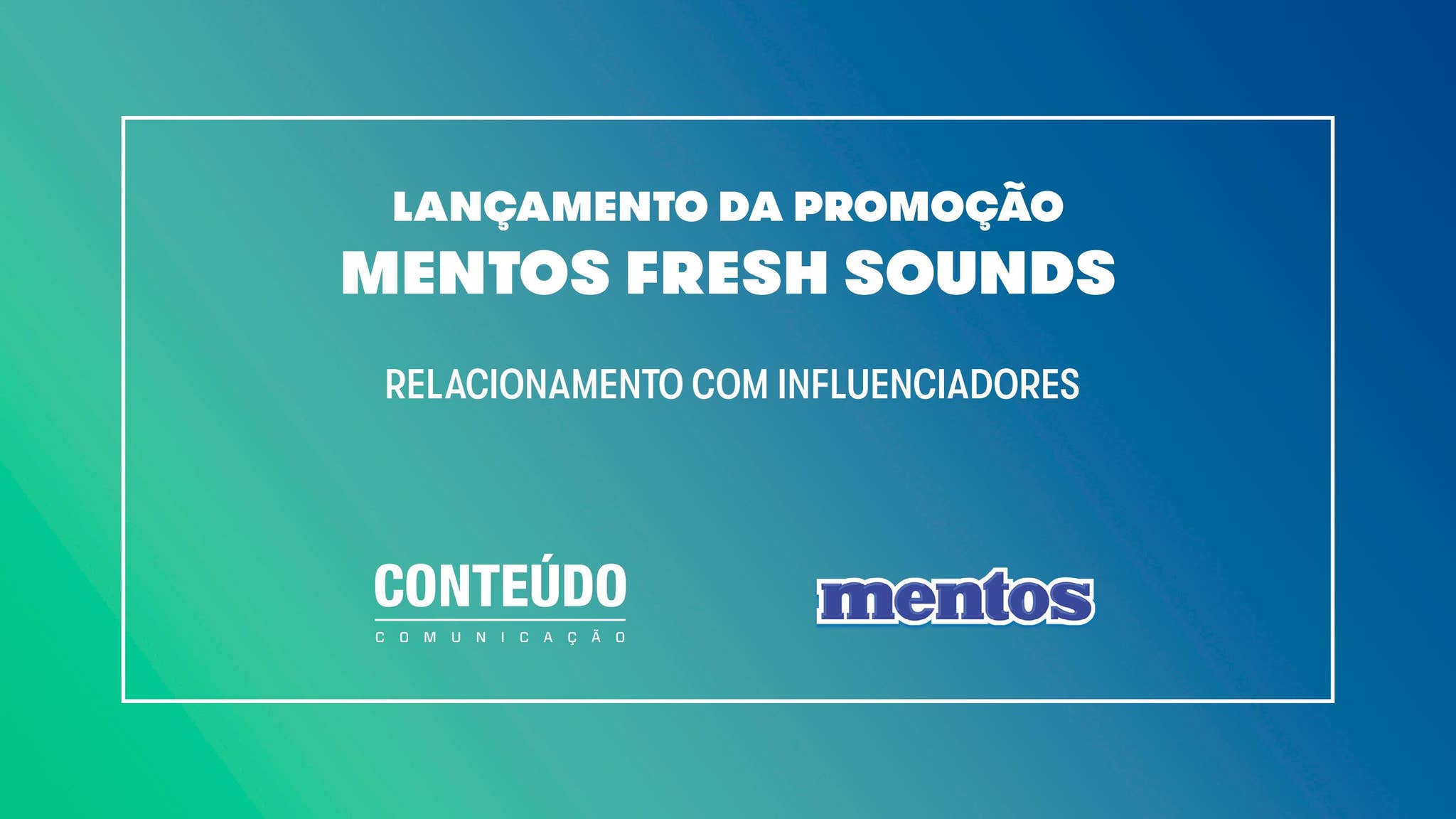 Case Mentos Fresh Sounds by Conteúdo Comunicação - Issuu