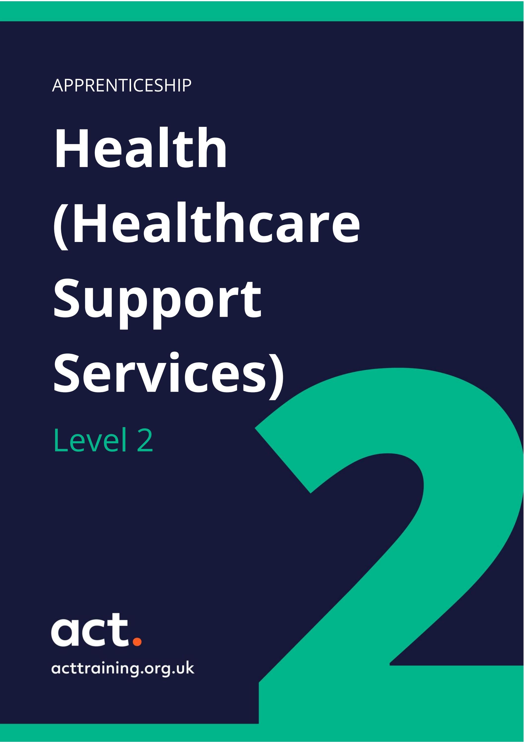 Healthcare Support Services Level 2 by ACT - Issuu