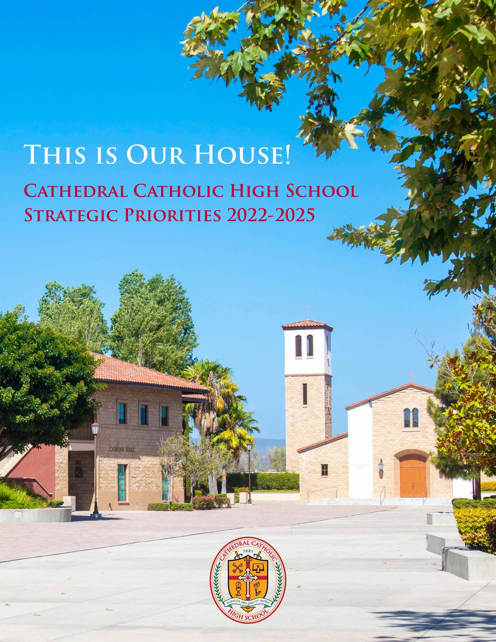 Strategic Priorities 2022-2025 by Cathedral Catholic High School - Issuu
