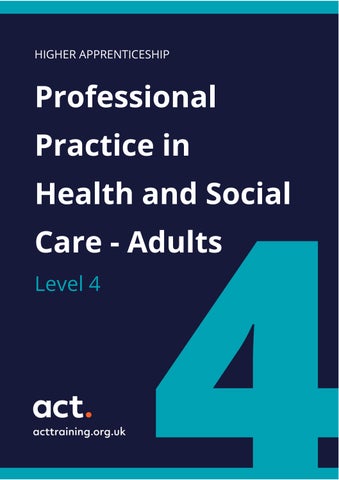 Professional Practice in Health and Social Care (Adults) Level 4 by ACT ...