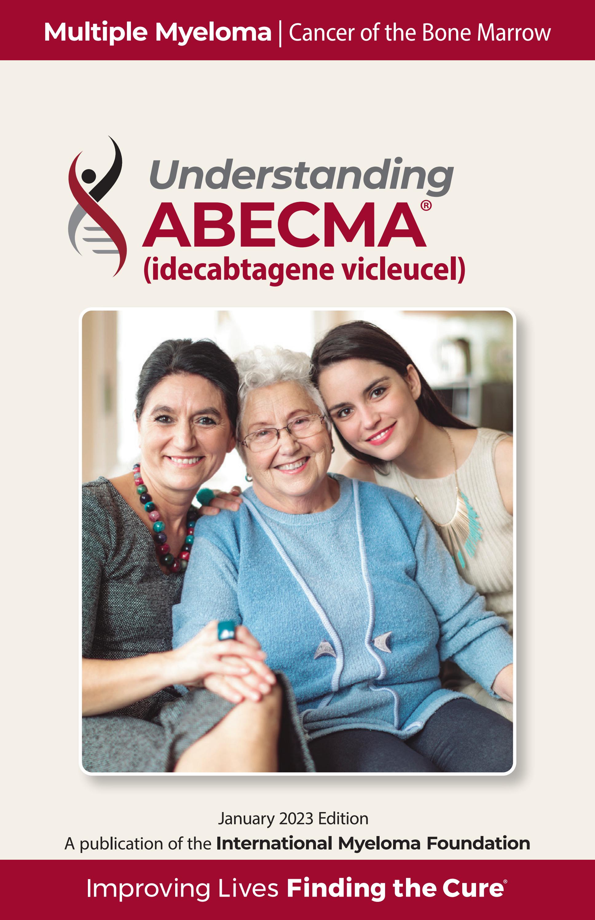 Understanding ABECMA (idecabtagene vicleucel) by International Myeloma ...