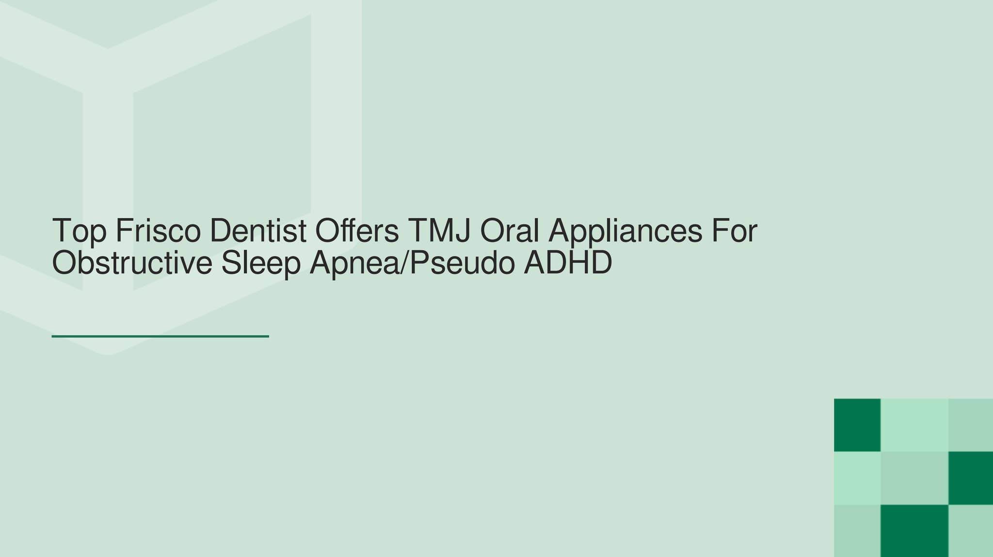 Top Frisco Dentist Offers TMJ Oral Appliances For Obstructive Sleep ...