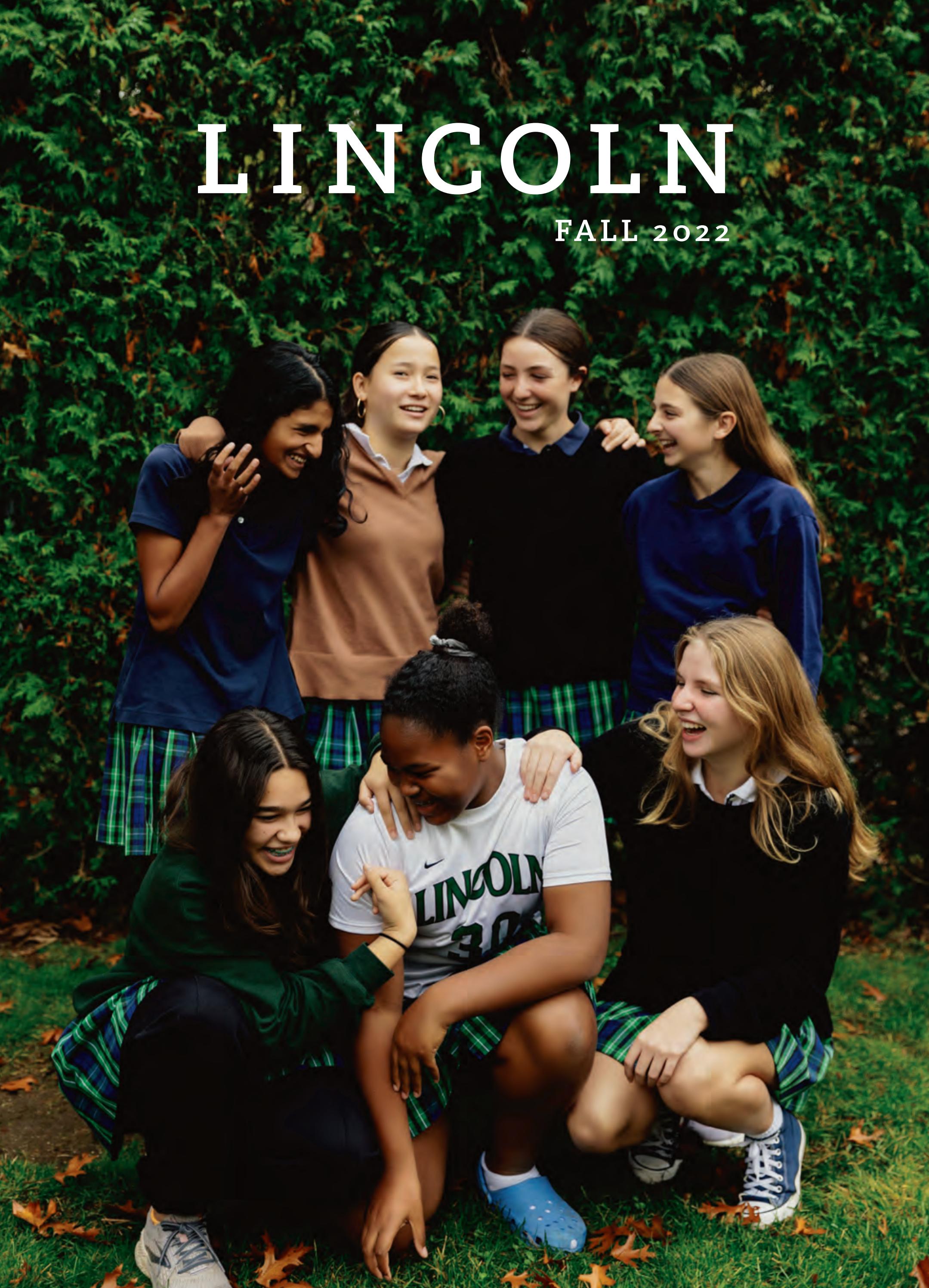 Lincoln Magazine, Fall 2022 by Lincoln School - Issuu