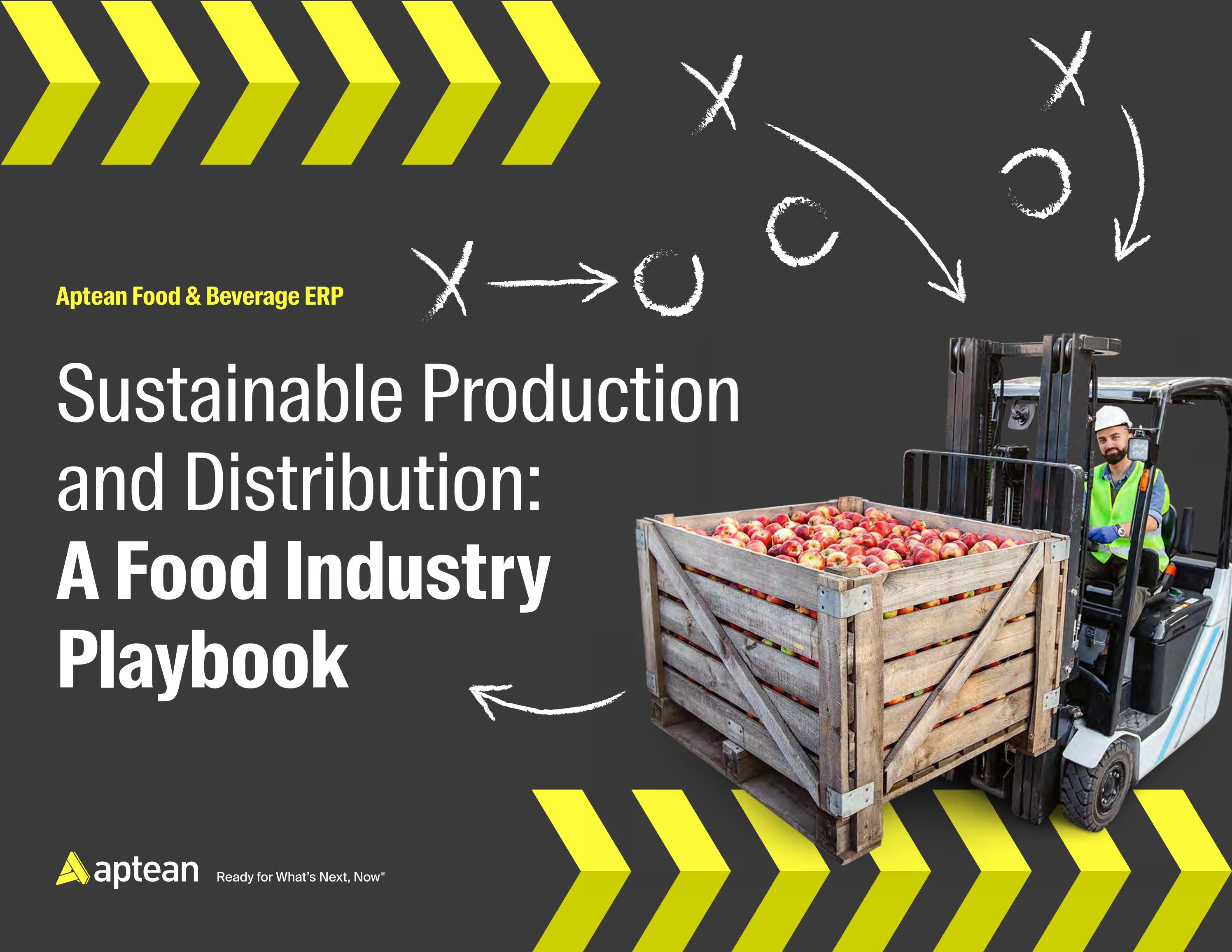 Sustainable Production and Distribution: A Food Industry Playbook (en ...