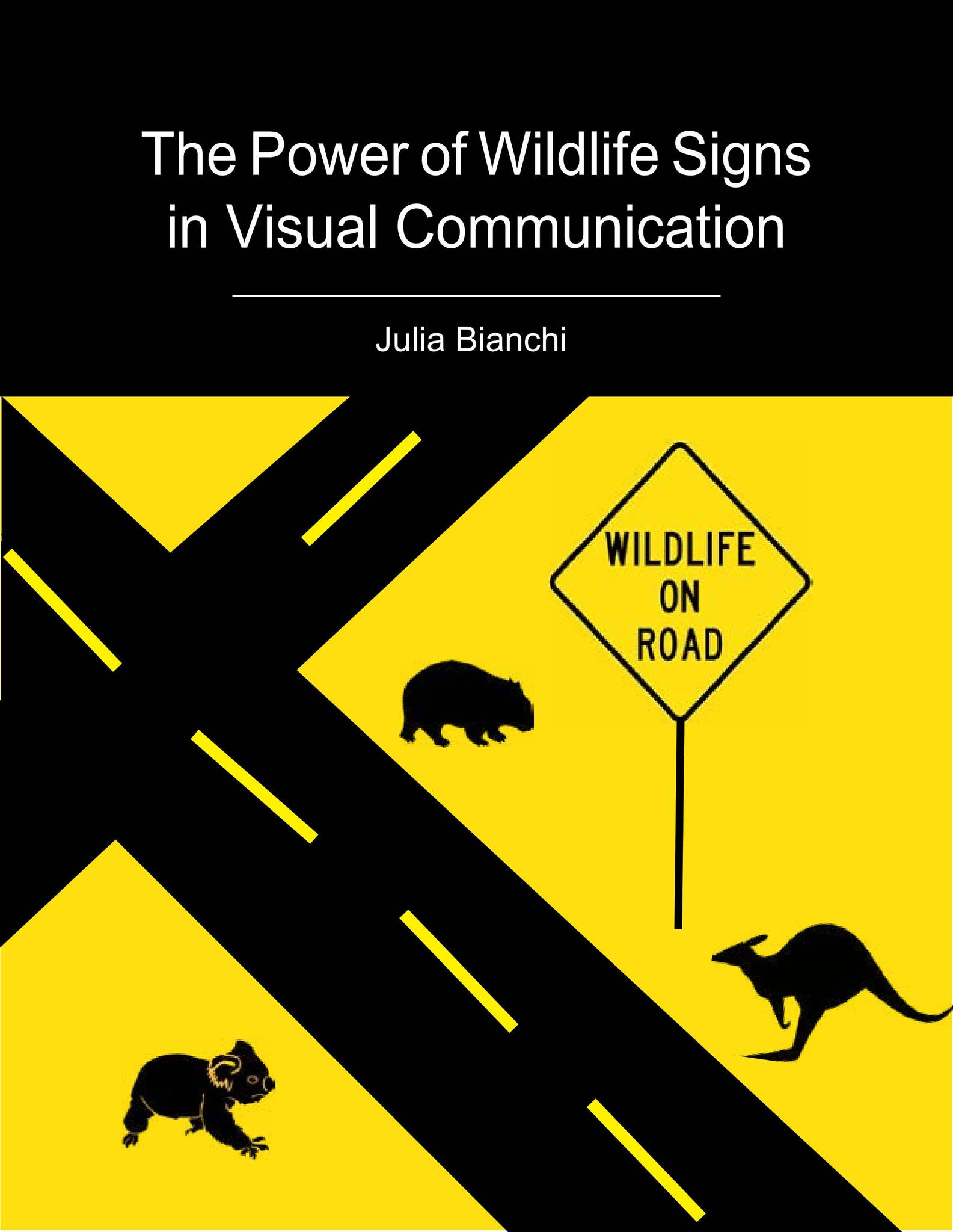 The Power of Wildlife Signs in Visual Communication by Julia by GC ...