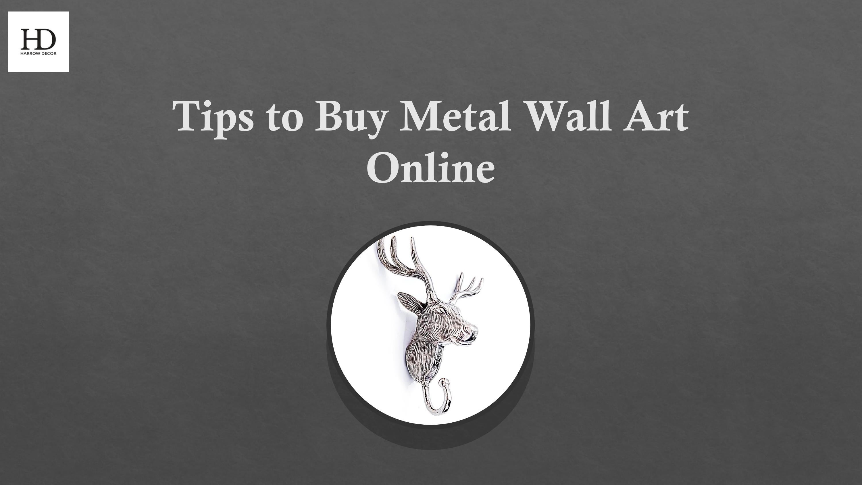 10 Tips To Buy Metal Wall Art Online By Harrowdecor Issuu 10-tips-to-buy-metal-wall-art-online-by-harrowdecor-issuu