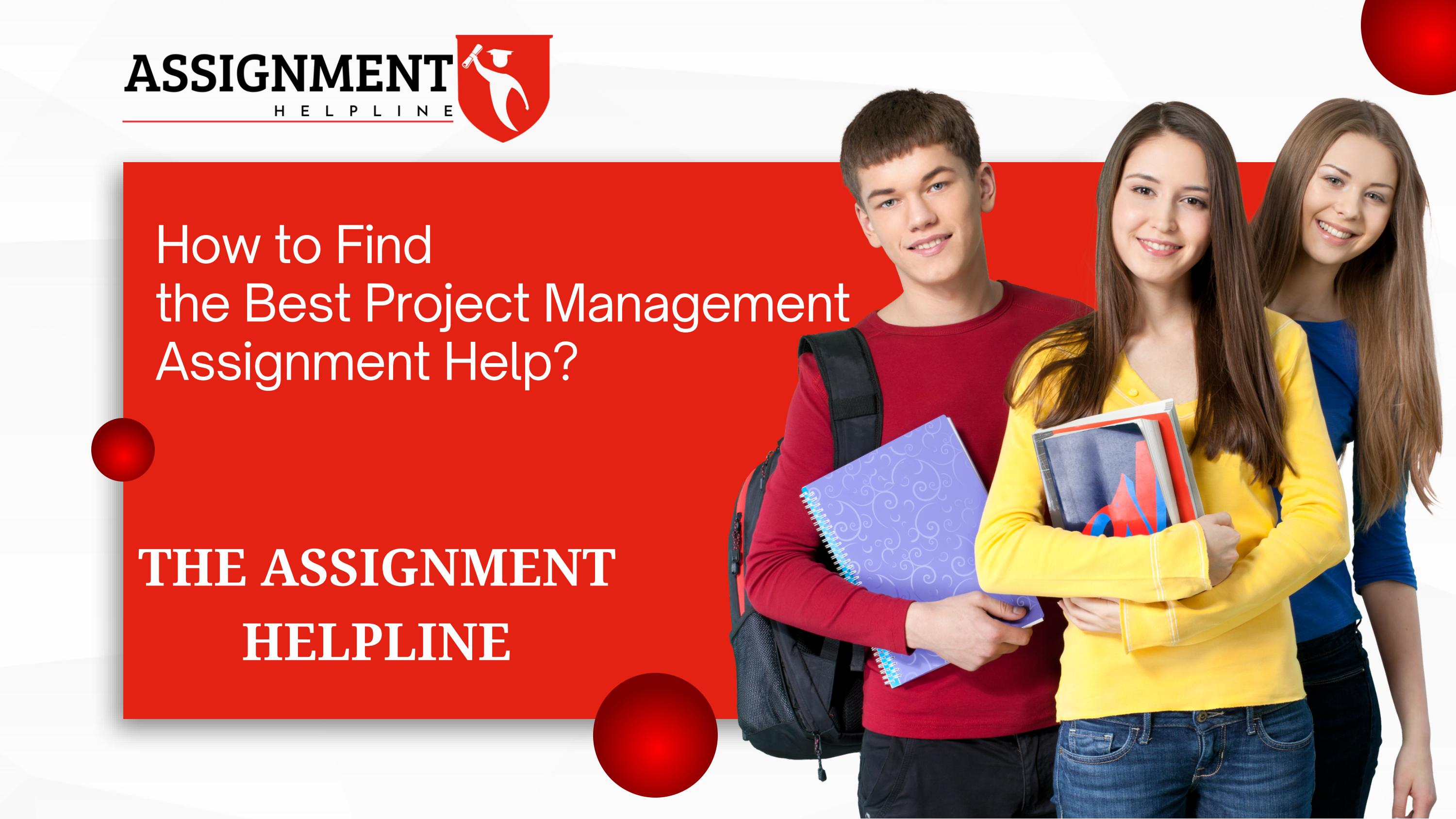 How to Find the Best Project Management Assignment Help? by henry scott ...