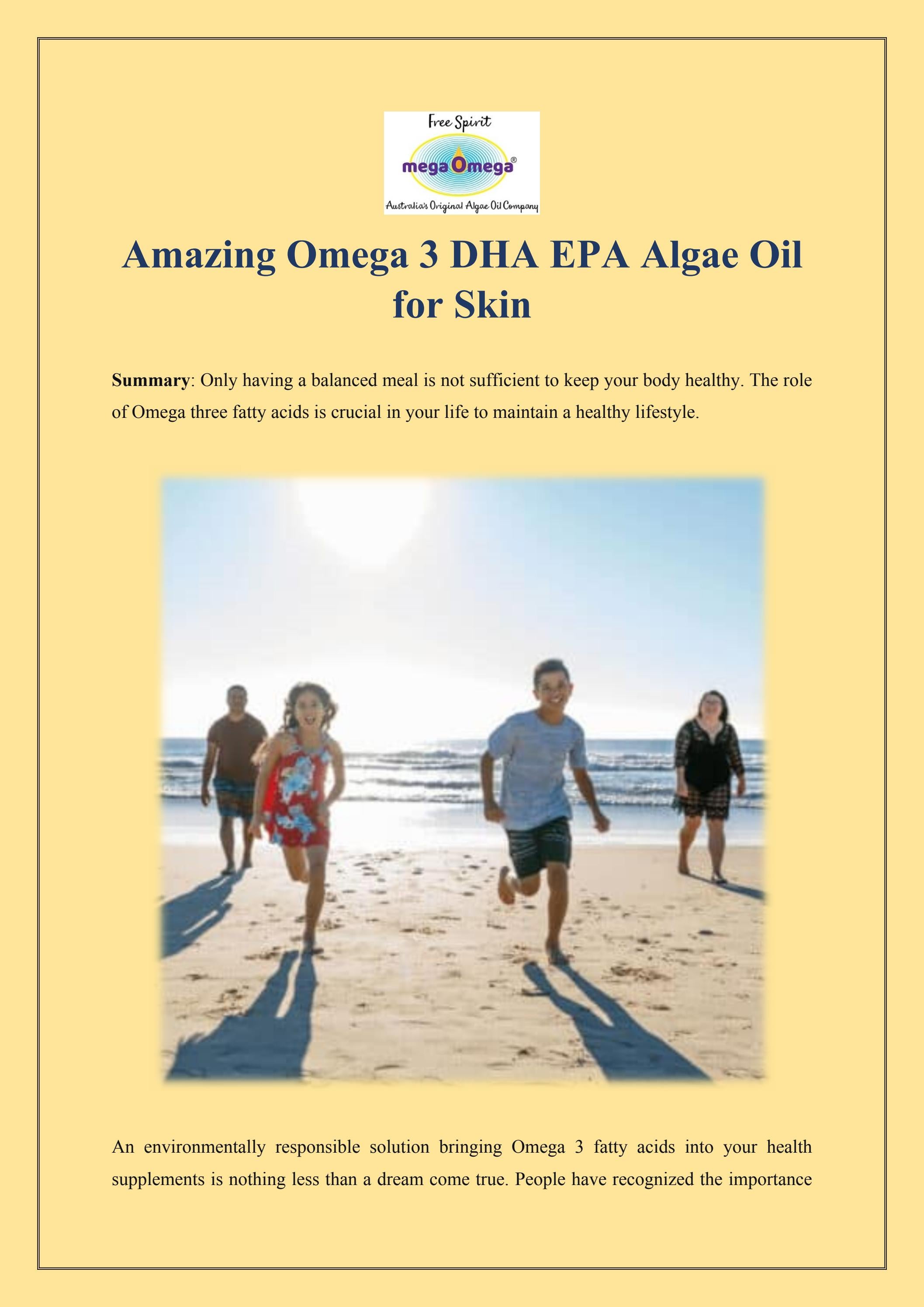 Amazing Omega 3 DHA EPA Algae Oil for Skin by Free Spirit Group - Issuu