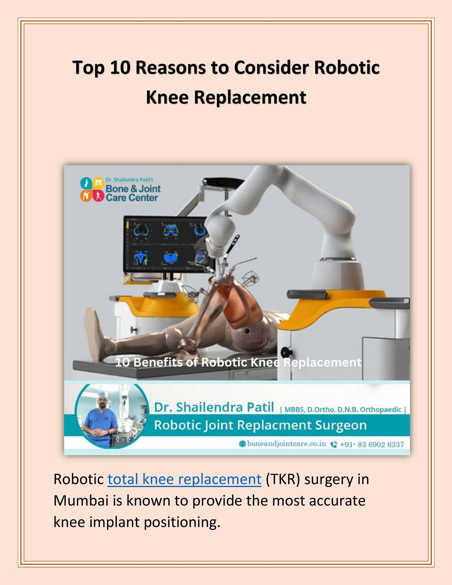 What Are the Actual Benefits of Robotic TKR Surgery Knee Replacement ...