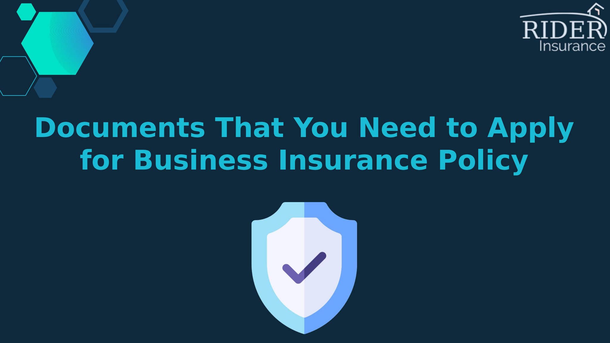 Documents That You Need to Apply for Business Insurance Policy by Rider ...