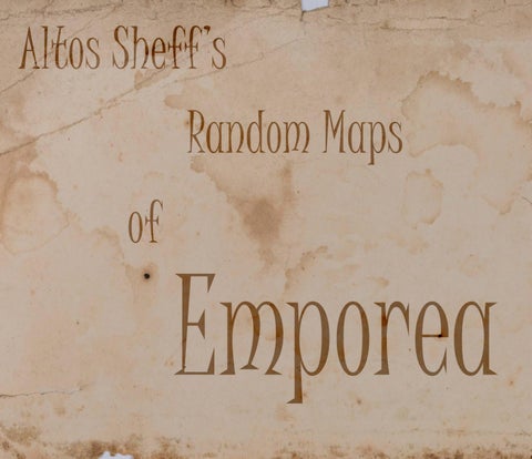 Altos Sheff's Maps of Emporea by Theknightsofwhen - Issuu
