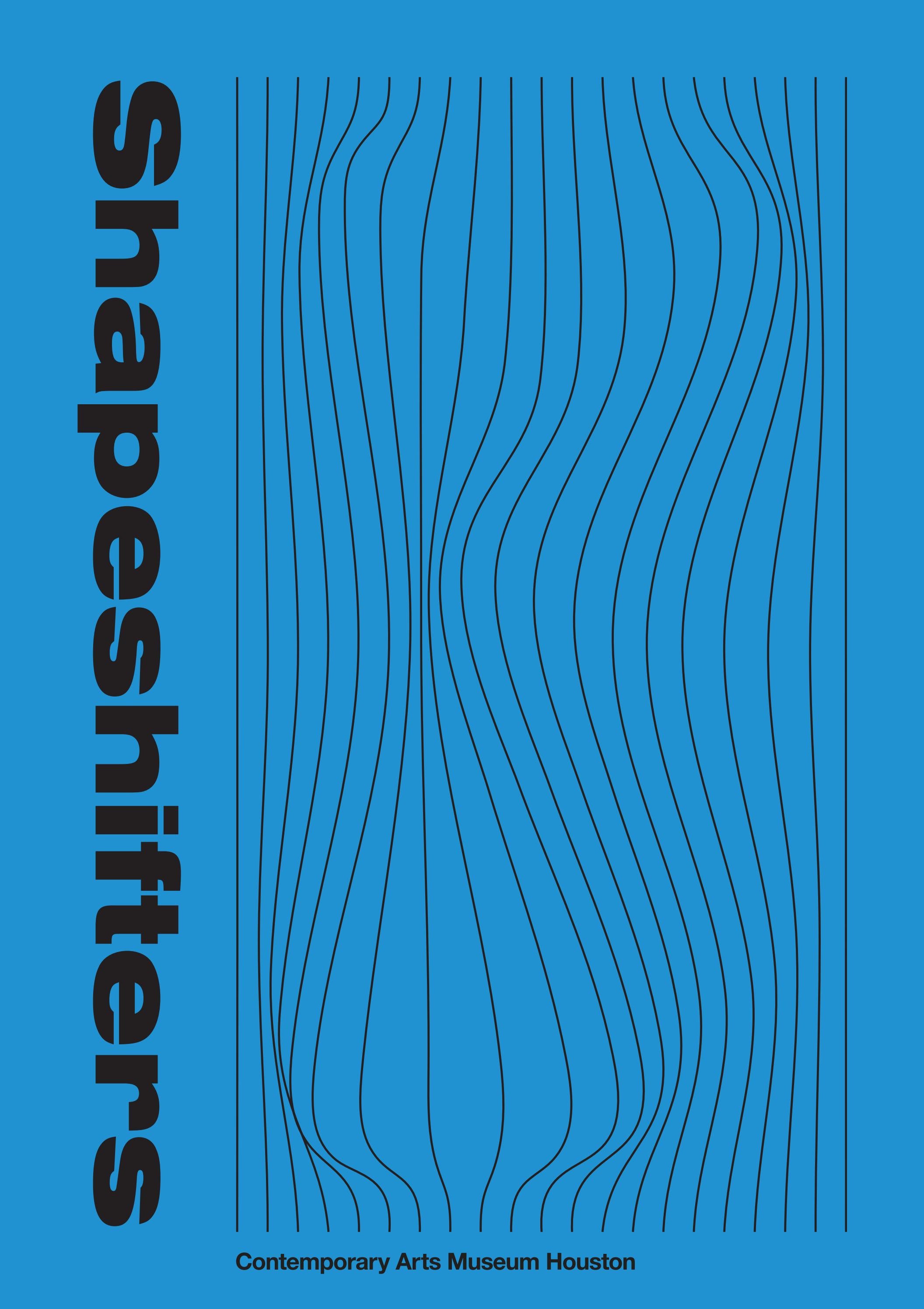 Shapeshifters by Contemporary Arts Museum Houston - Issuu