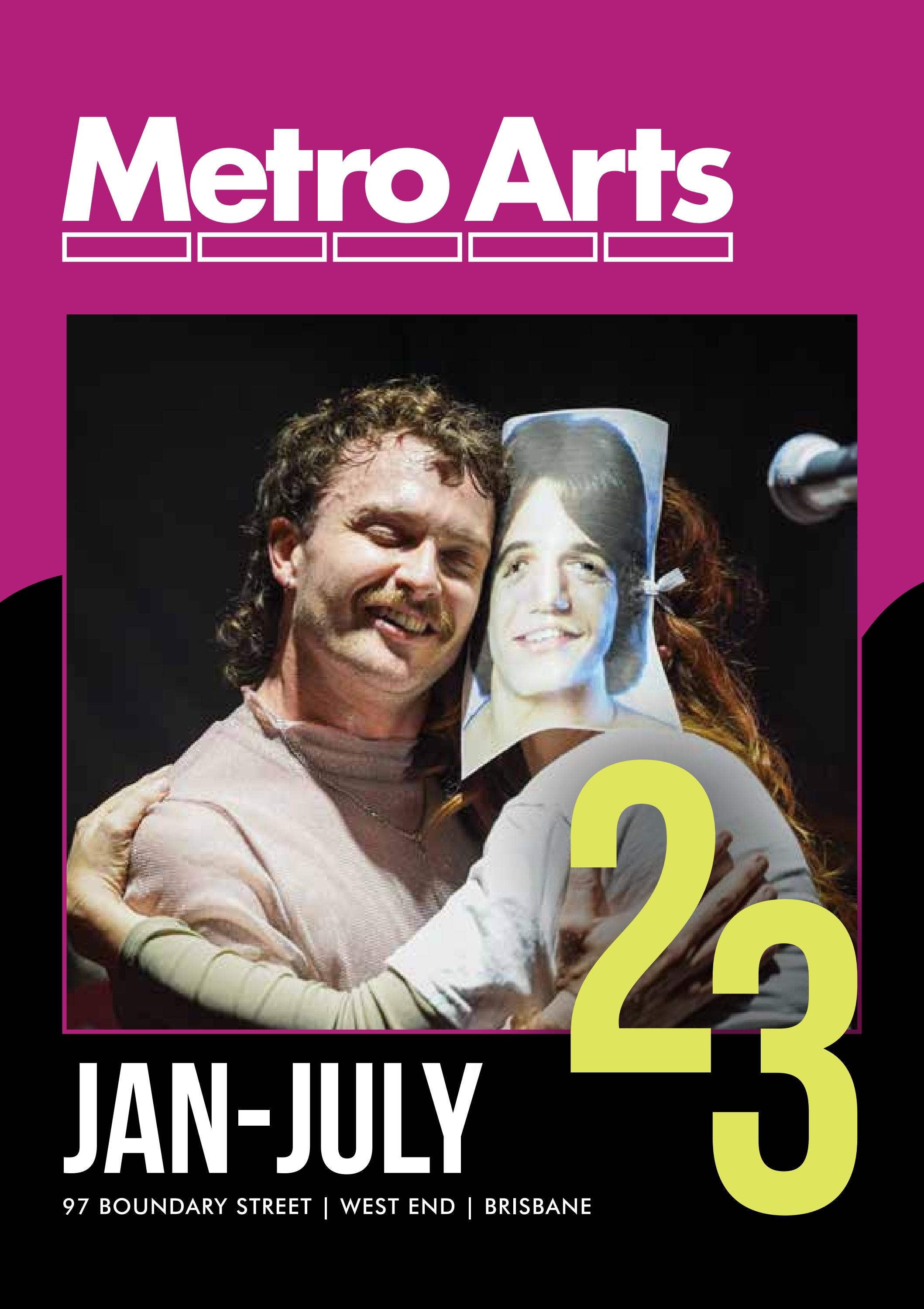 Metro Arts | January - July 2023 Program by Metro Arts - Issuu