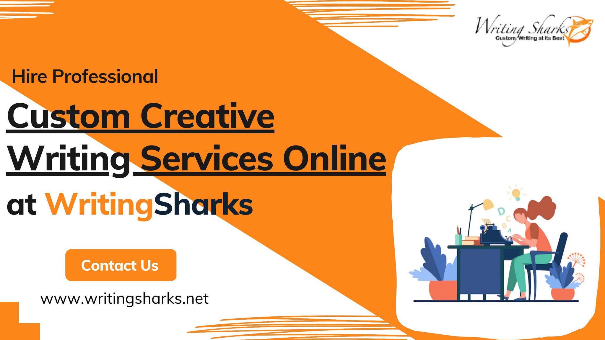 Hire Professional Custom Creative Writing Services Online by Writing ...