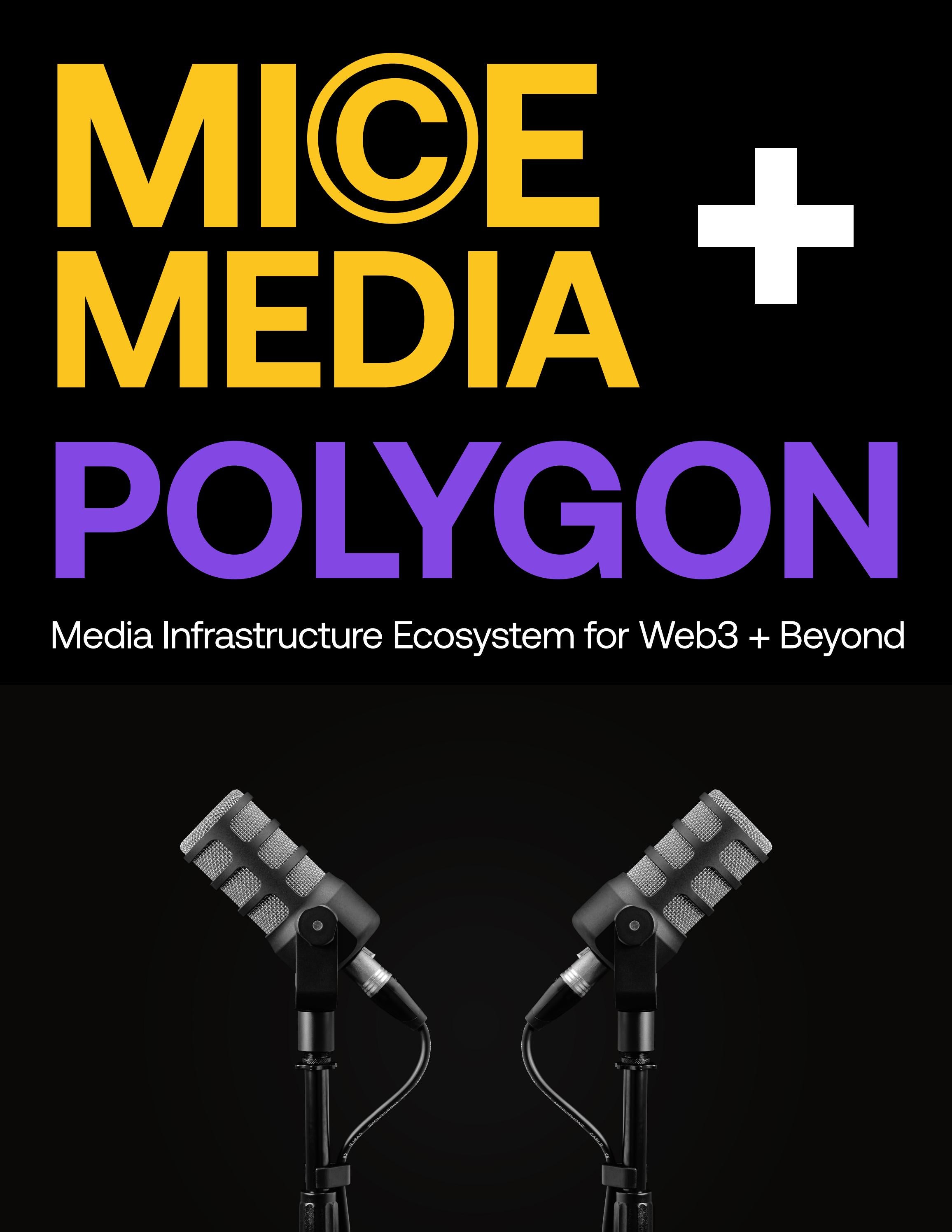 MICE MEDIA x POLYGON by micenft - Issuu