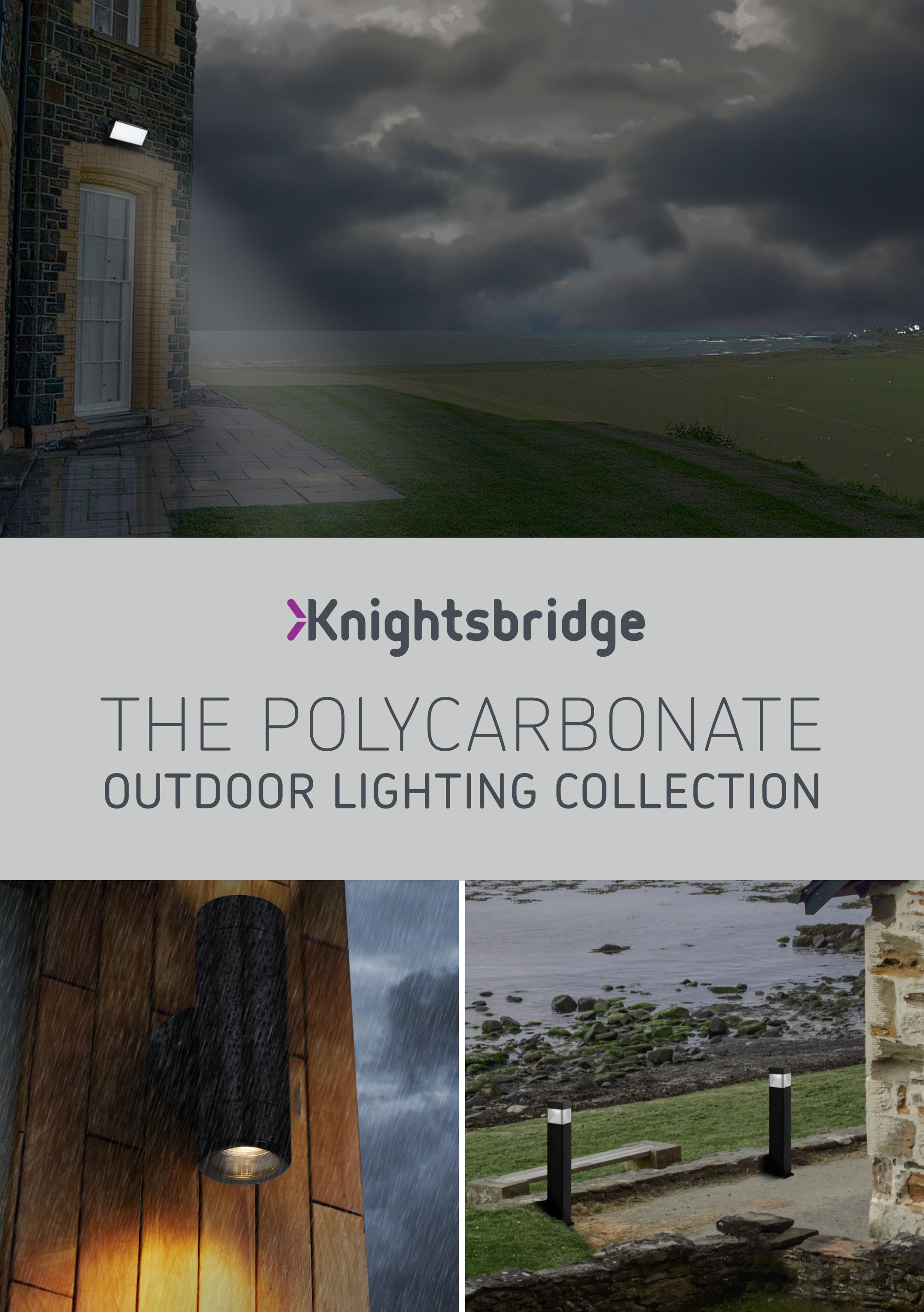 Polycarbonate outdoor lighting collection from Knightsbridge by Knightsbridge - Issuu