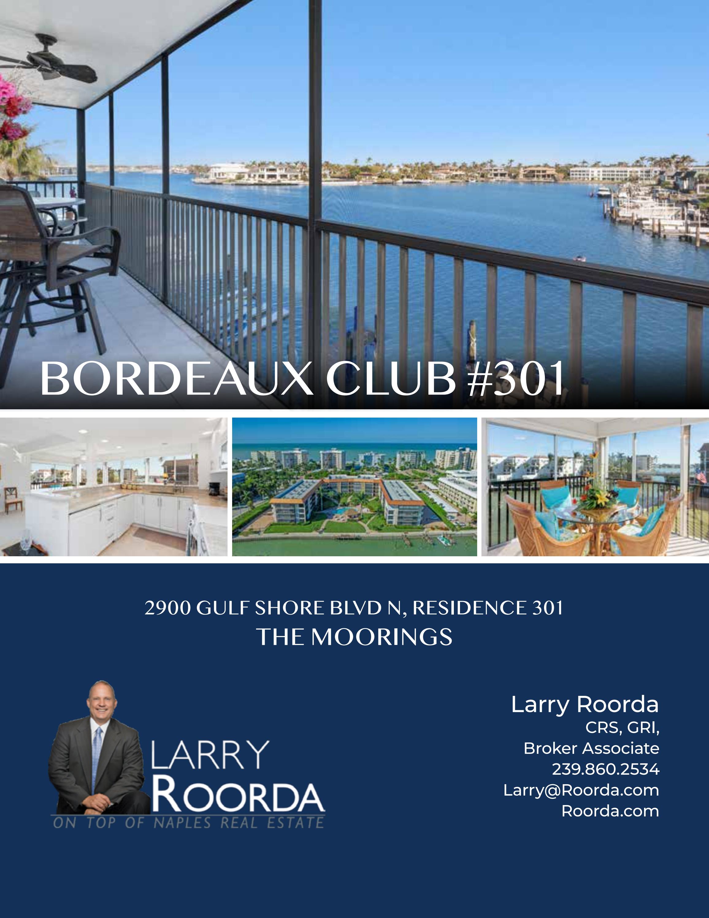 Bordeaux Club 301 by LarryRoordaRealtor - Issuu