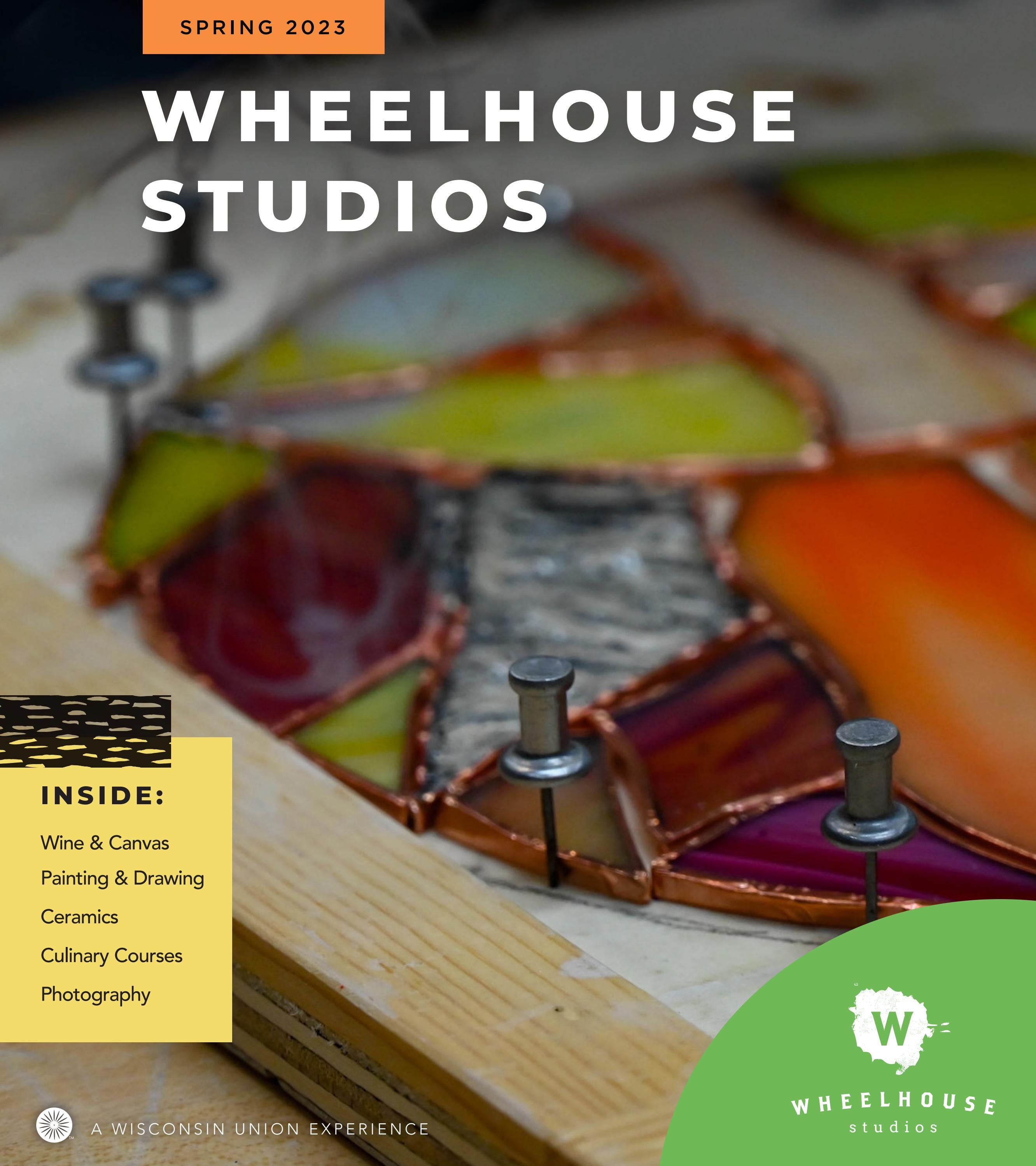 Wheelhouse Art Studios Spring 2023 Courses by Wisconsin Union - Issuu