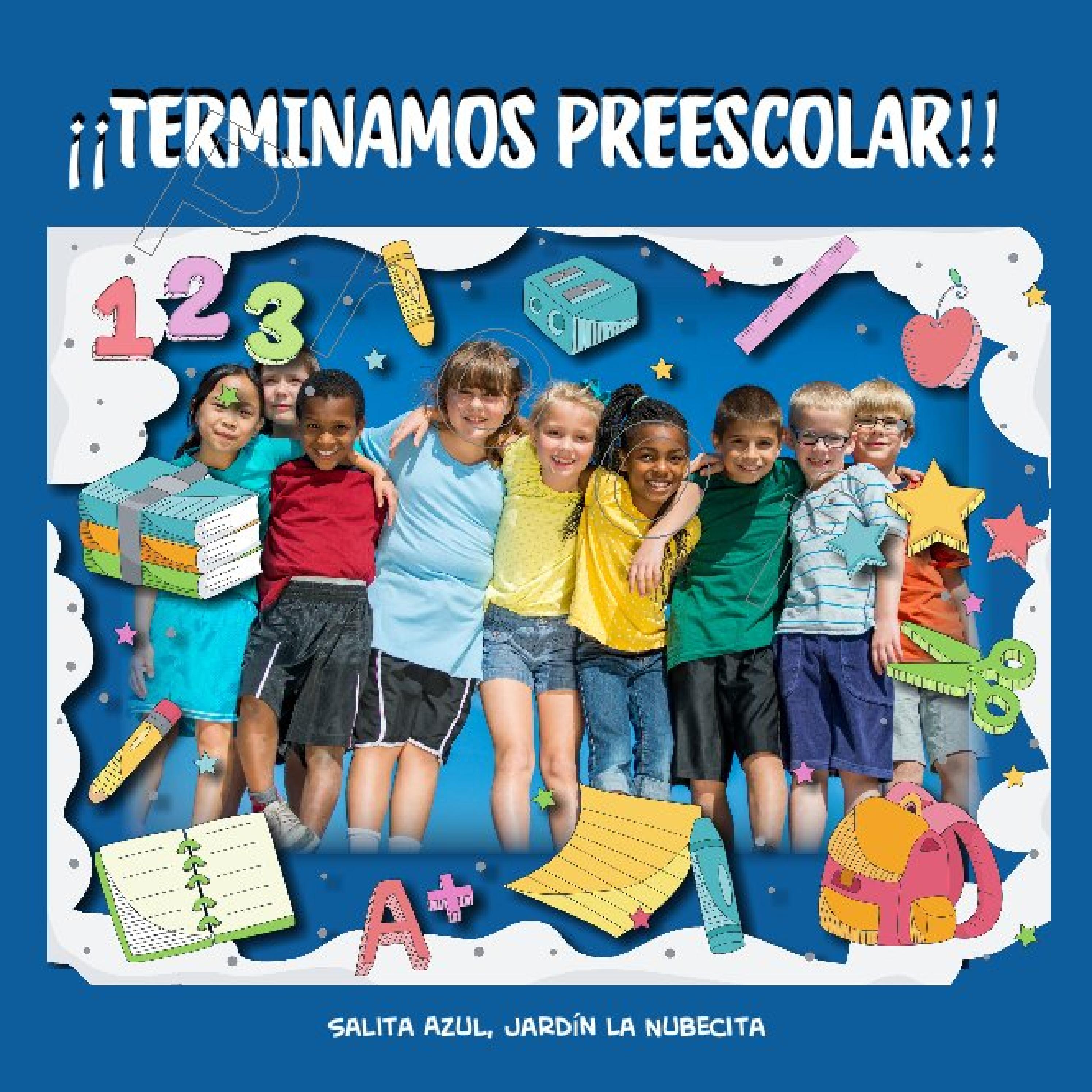 CUENTO PERSONALIZABLE GRUPAL ¡Terminamos preescolar! by Mercado de ...