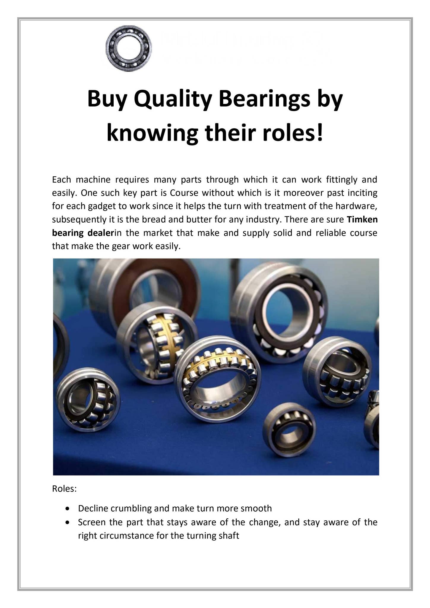 Buy Quality Bearings by knowing their roles by Mridul Bearing ...