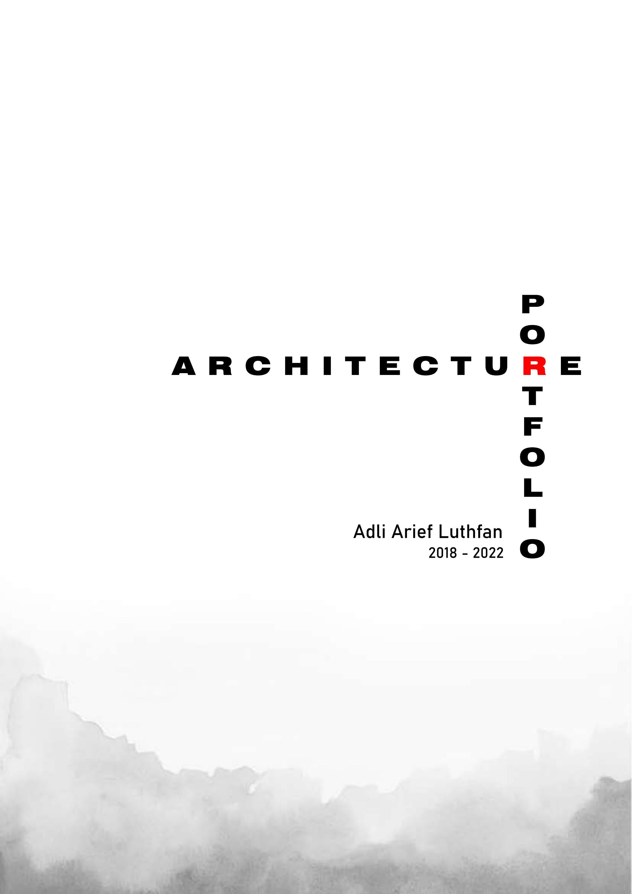 Architecture Portfolio Adli Arief Luthfan by Adli Arief L - Issuu