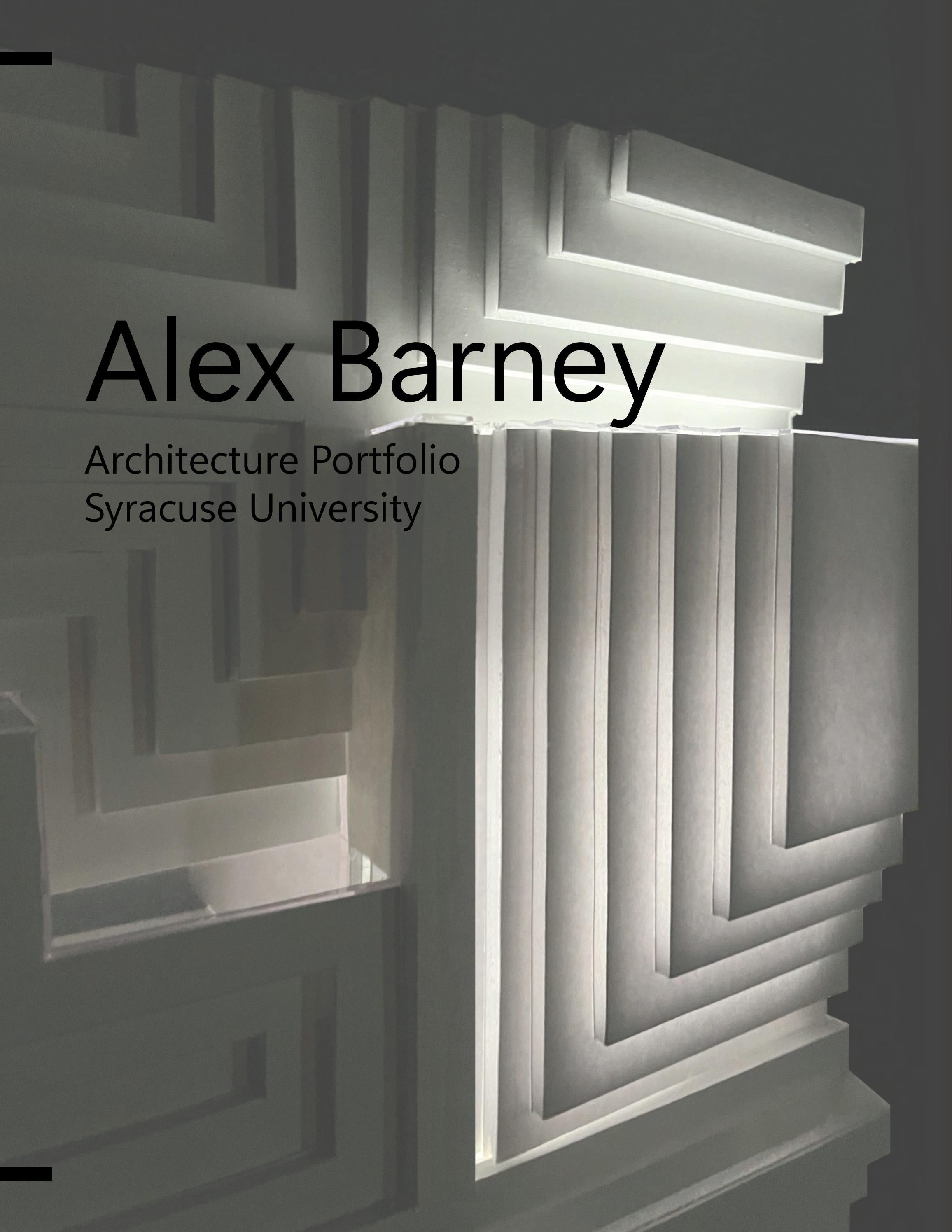 (Outdated) ALEX BARNEY - ARCHITECTURE PORTFOLIO by alexbarney02 - Issuu