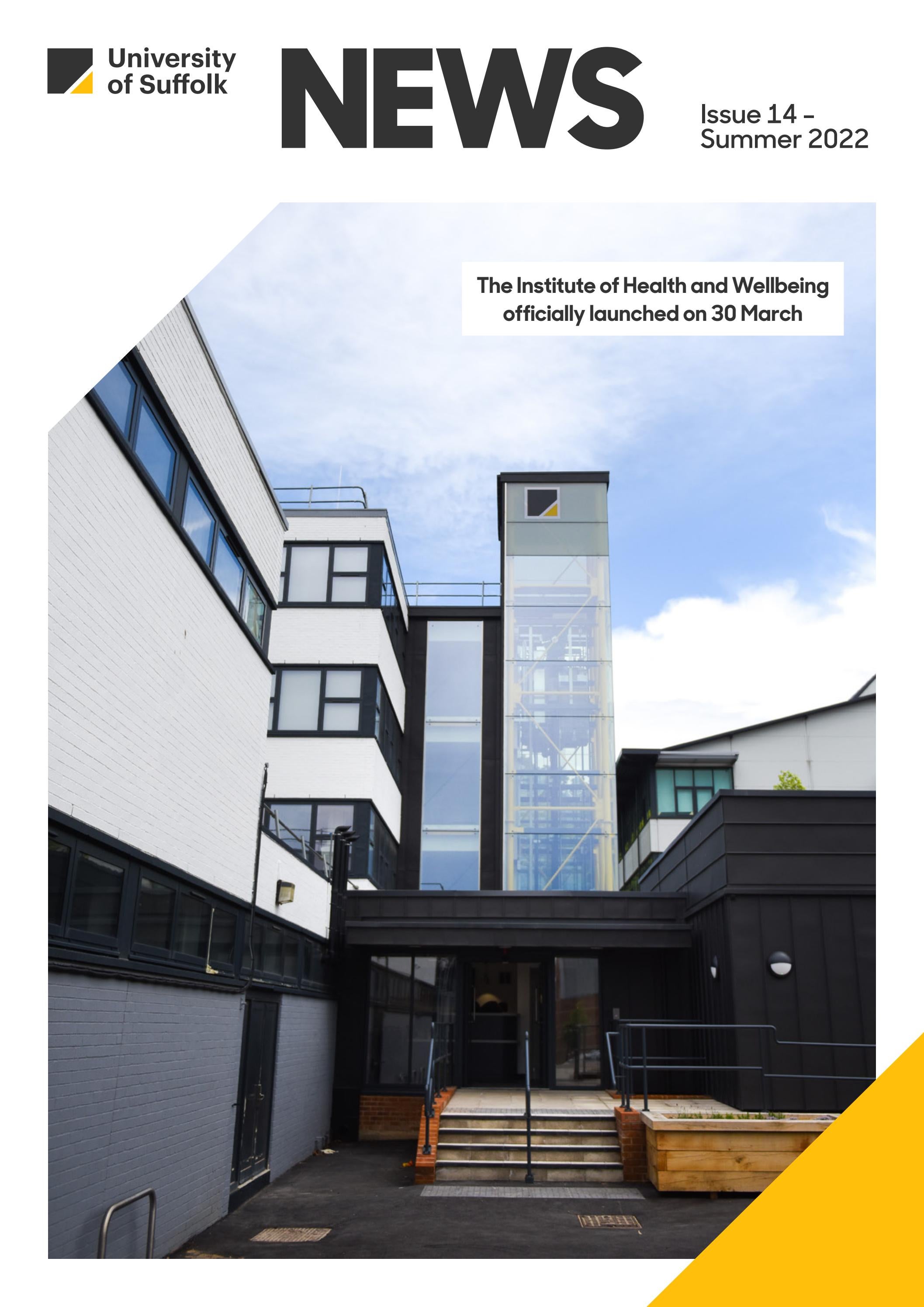 University of Suffolk Newsletter Issue 14 by University of Suffolk - Issuu